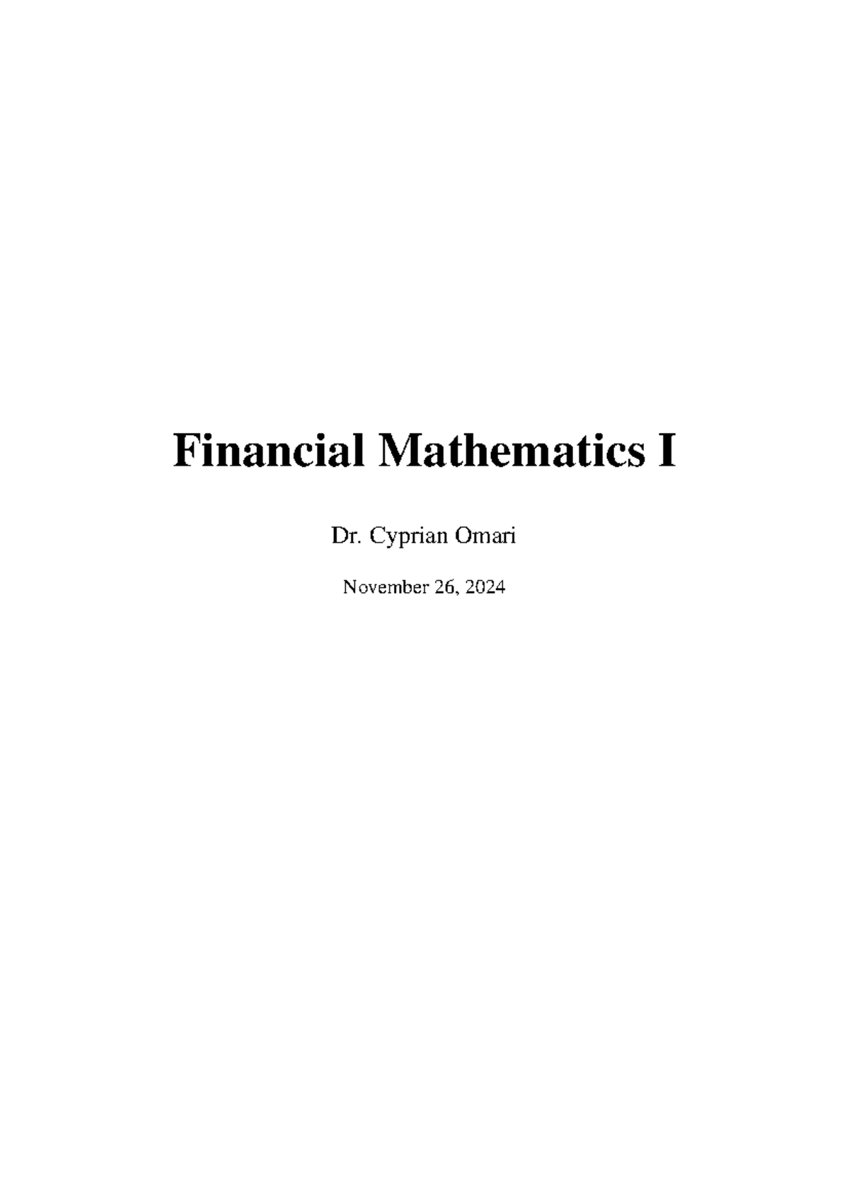 Financial Mathematics I Lecture Notes - Cashflow Models & Interest ...