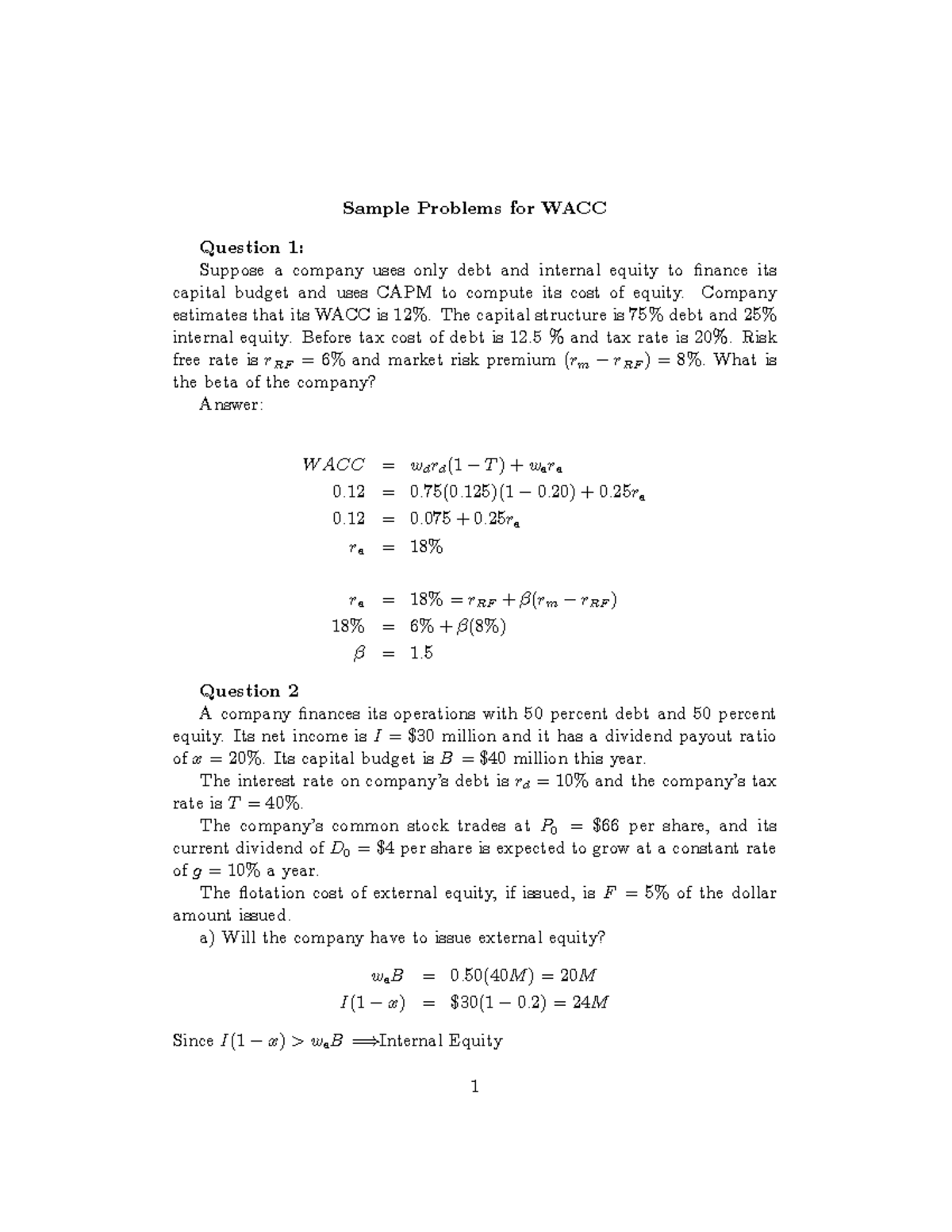 Wacc-sample - Practice sample - Sample Problems for WACC Question 1: Suppose a company uses only ...