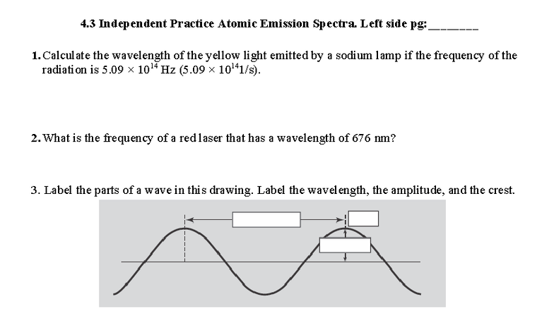 4.3 W.G. & I.P. Practice on Atomic Emission Spectra - Studocu