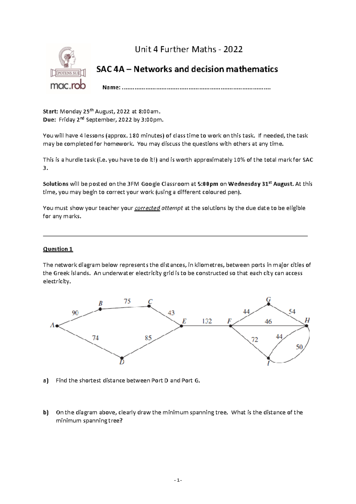 MacRob Prac Sac General - Unit 4 Further Maths - 2022 SAC 4A – Networks ...