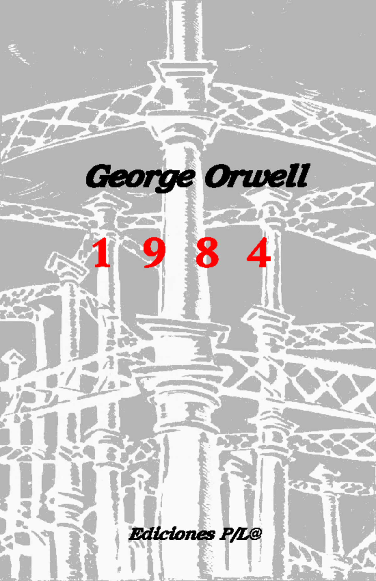 1984: Análisis y Resumen de la Novela de George Orwell - Studocu