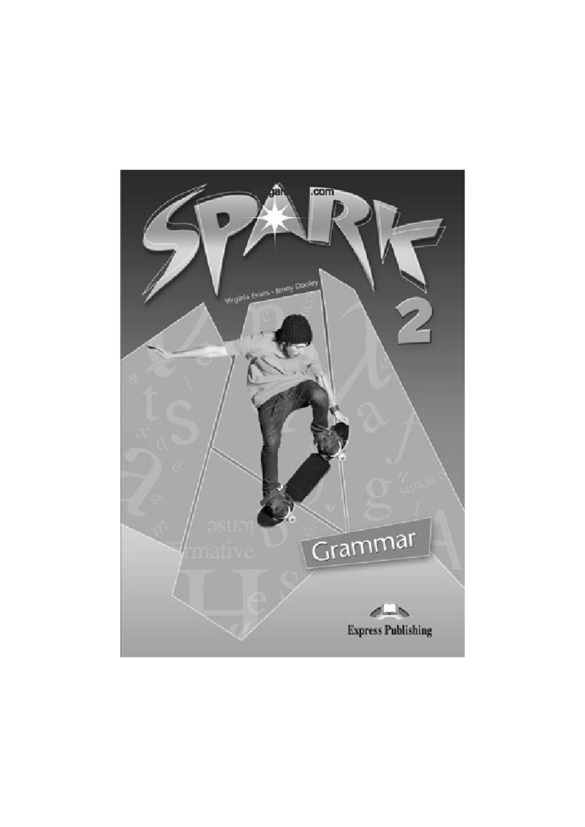 Spark 2: Understanding the Verb "To Be" and Possessive Adjectives - Studocu