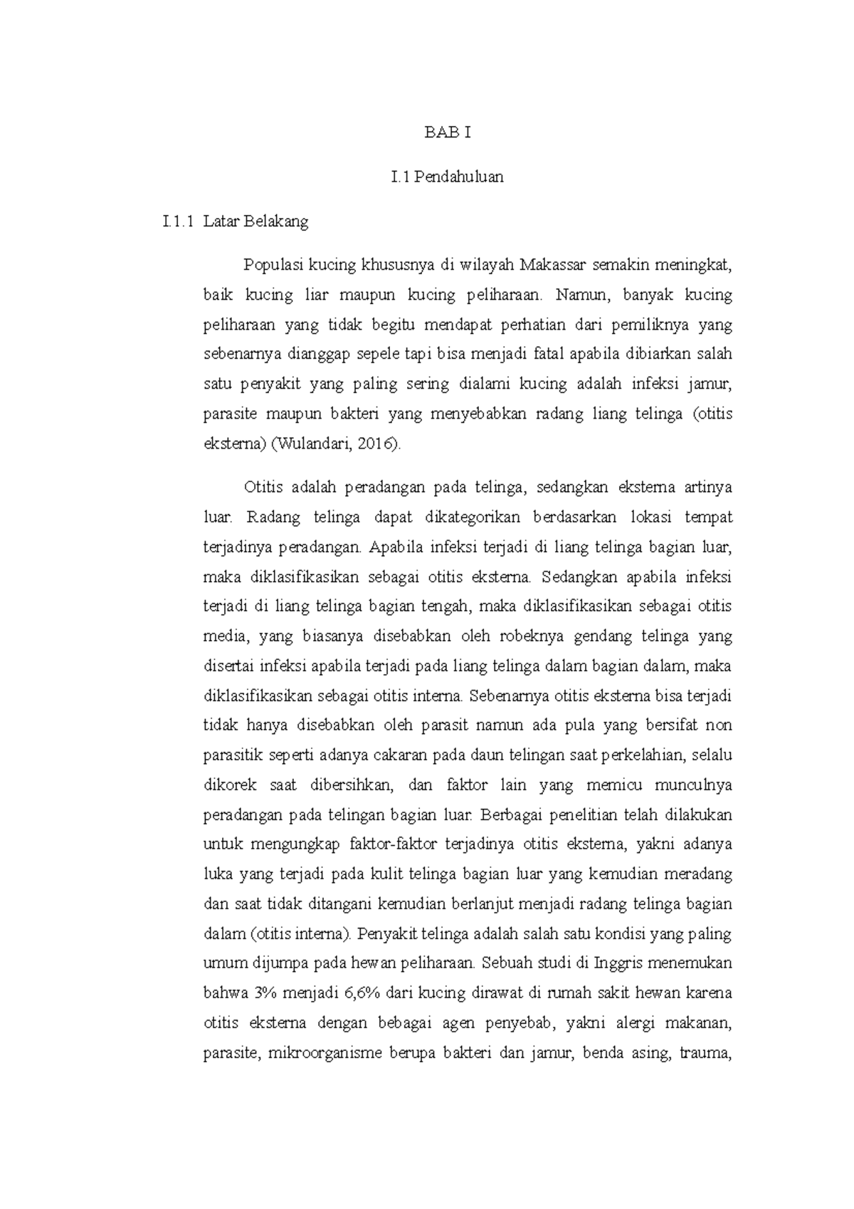 Laporan Mandiri tentang Kasus Otitis Eksterna pada Kucing di Makassar ...