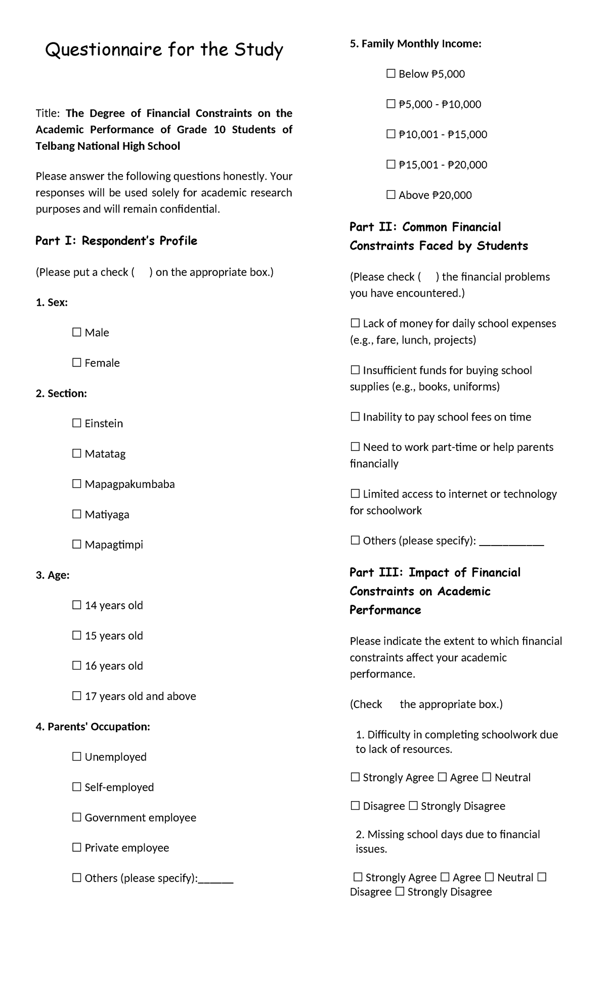 Questionnaire for the study 5: Financial constraints on grade 10 ...