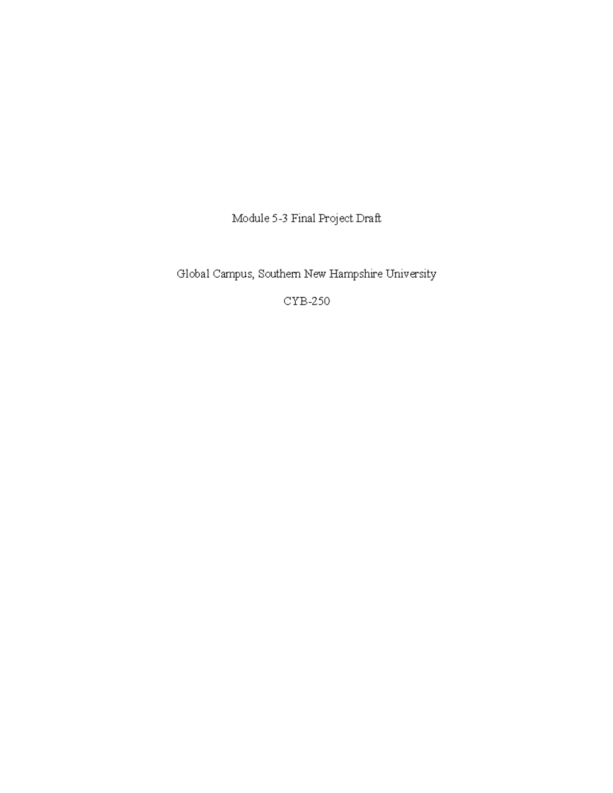 CYB 250 Final Project Draft: Threat Model & Network Protection ...