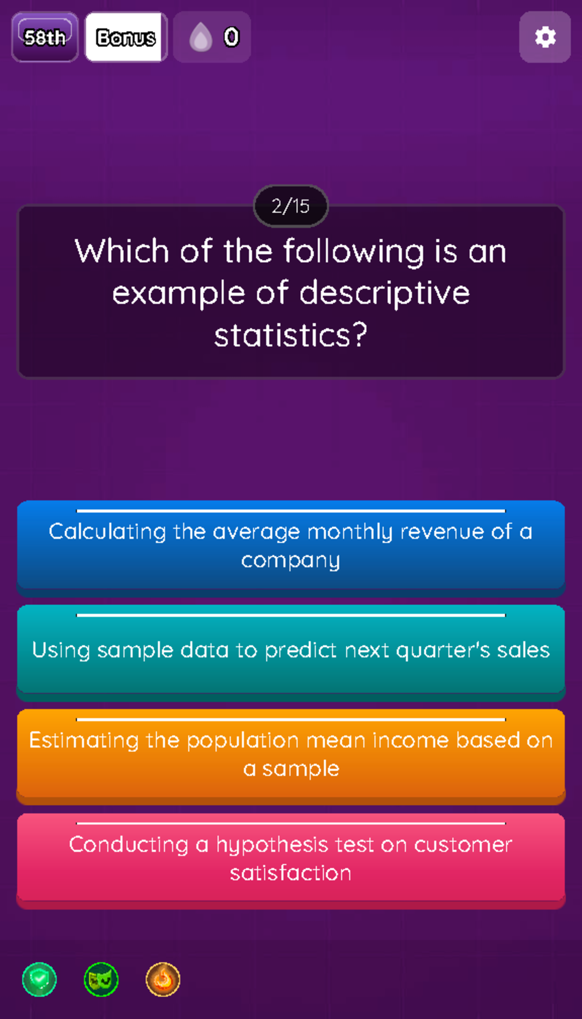 Playing a Game - Quizizz - Which of the following is an example of ...