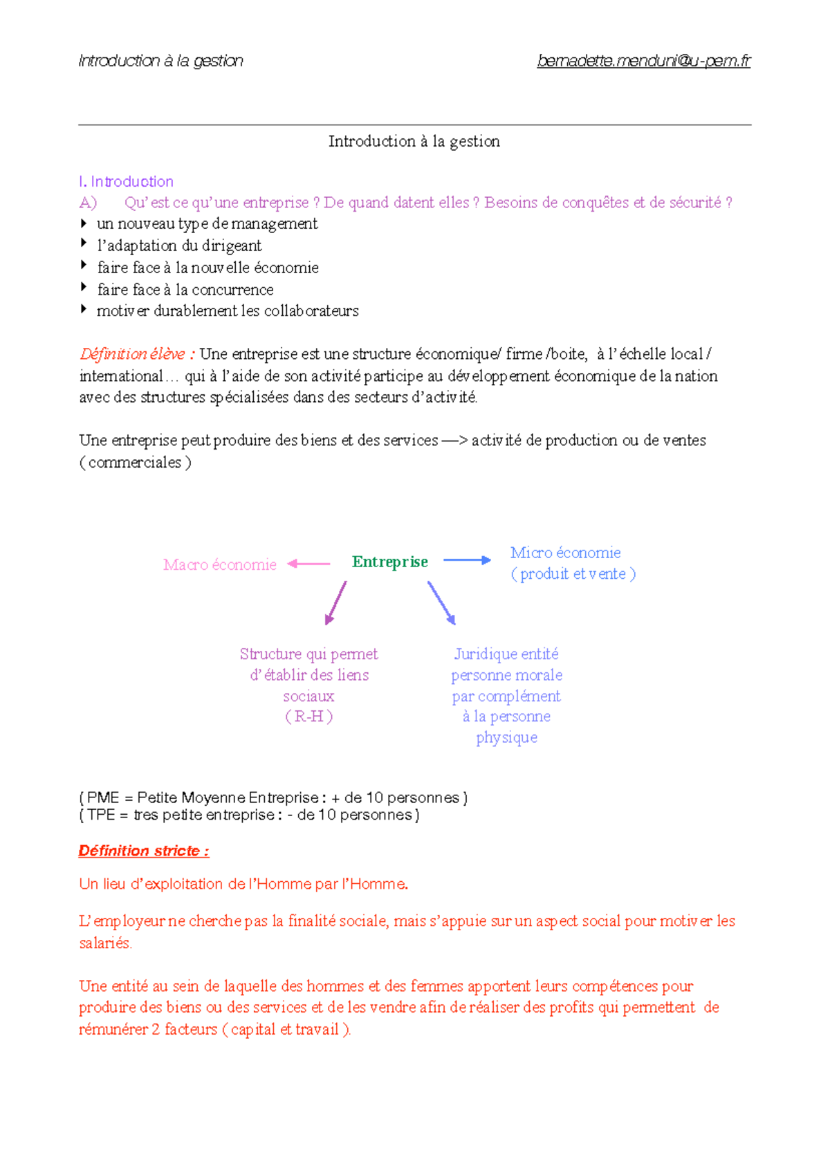 Introduction à la gestion - Introduction à la gestion I. Introduction A) Qu’est ce qu’une - Studocu