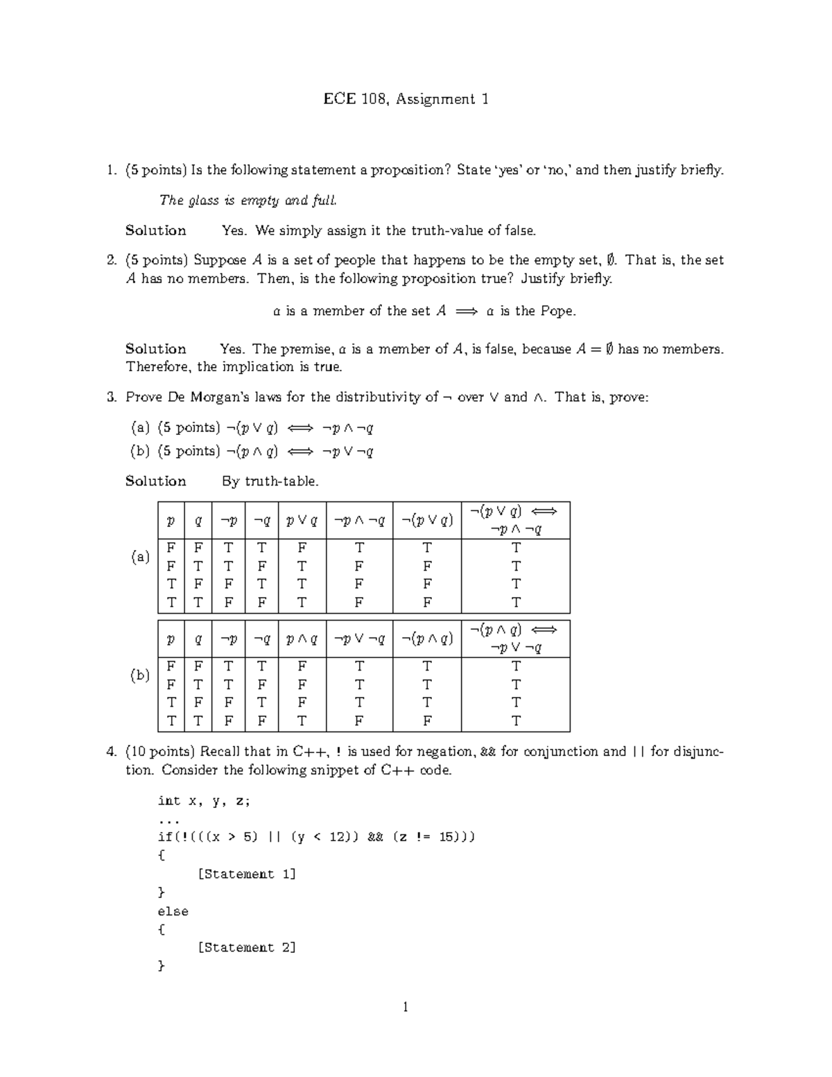 Assignment 1 solutions - ECE 108, Assignment 1 (5 points) Is the following statement a ...