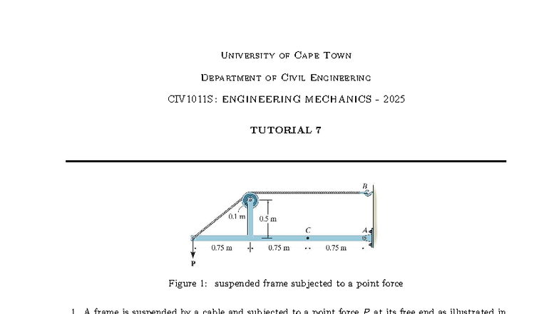 CIV1011S Engineering Mechanics Tutorial 7: Beam-Frame Analysis - Studocu