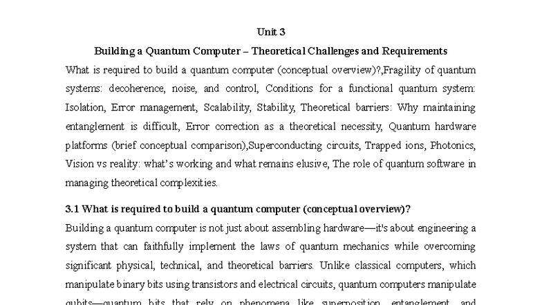Unit 3: Building a Quantum Computer - Theoretical Challenges ...