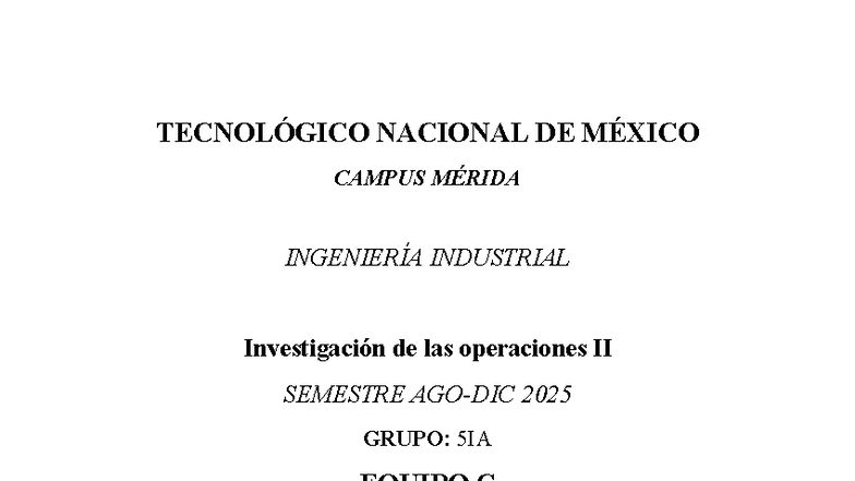 Solución de Casos de Investigación de Operaciones II (SCT3) - Studocu