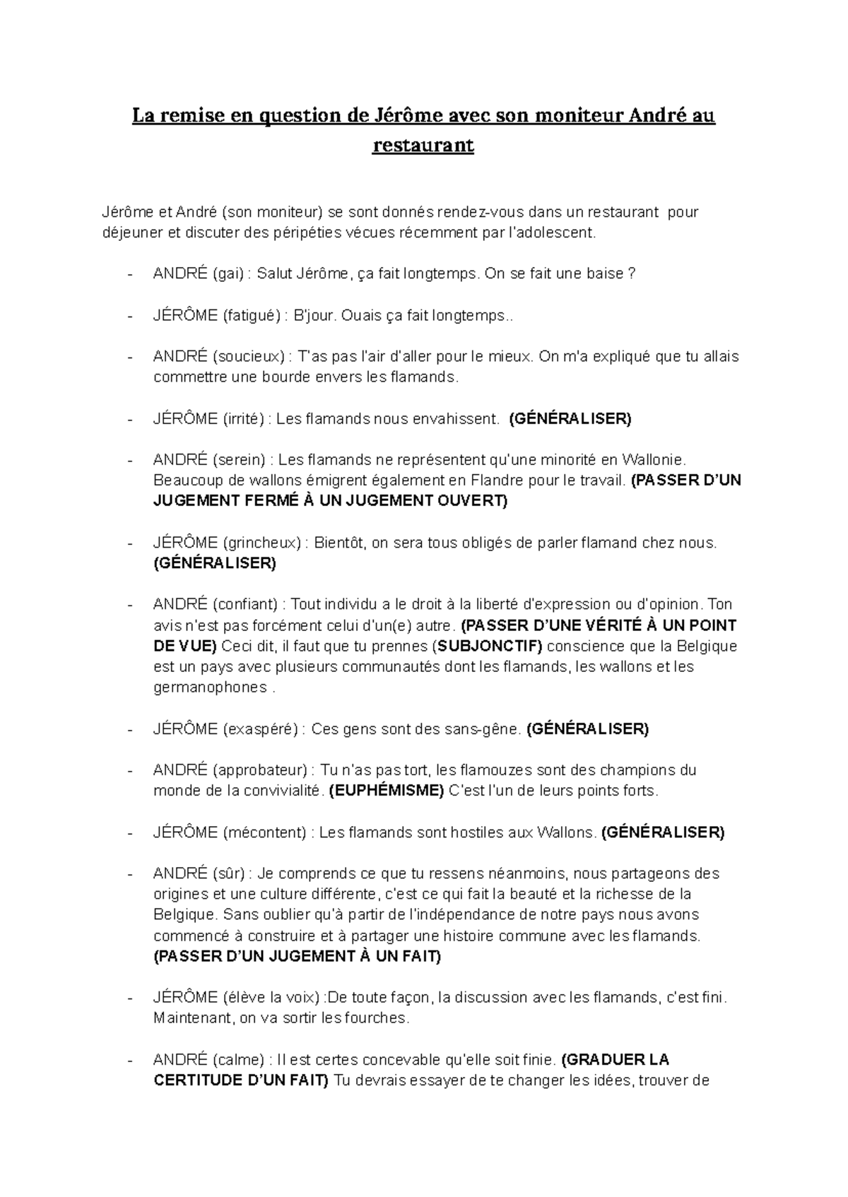 La remise en question de Jérôme et André au restaurant - Étude de cas ...