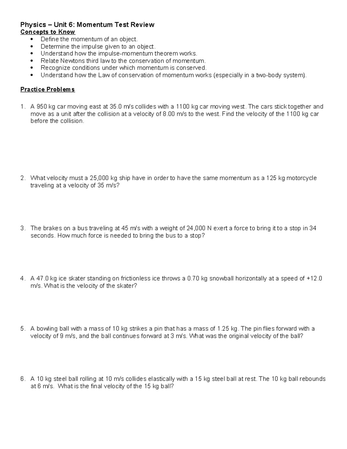 U6R1- Review for Test 2022 - STU - Physics – Unit 6: Momentum Test ...