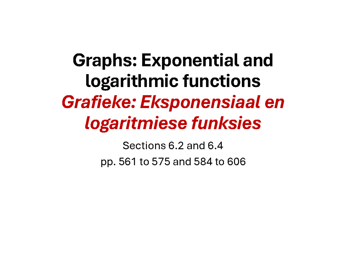 Graphs of Exponential & Logarithmic Functions: Sections 6.2 & 6.4 - Studocu