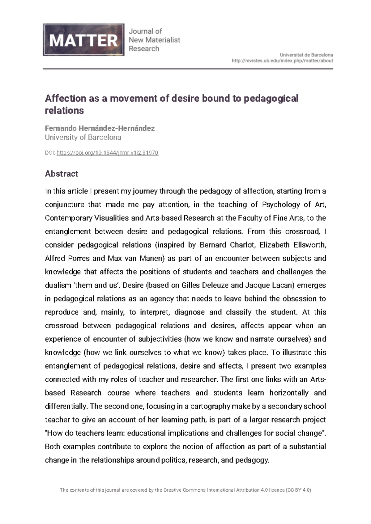 Affection and Desire in Pedagogical Relations: A Journey in Education ...