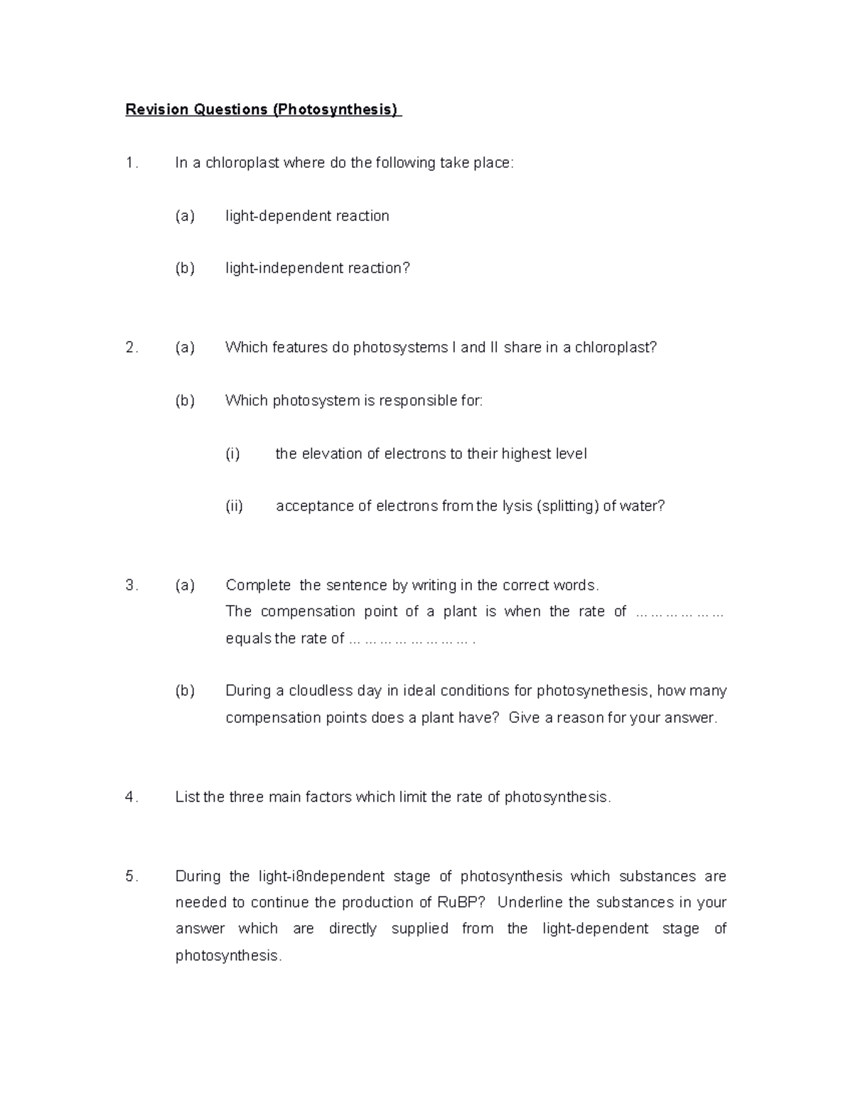 Photosynthesis - Revision Questions (Photosynthesis) In a chloroplast ...