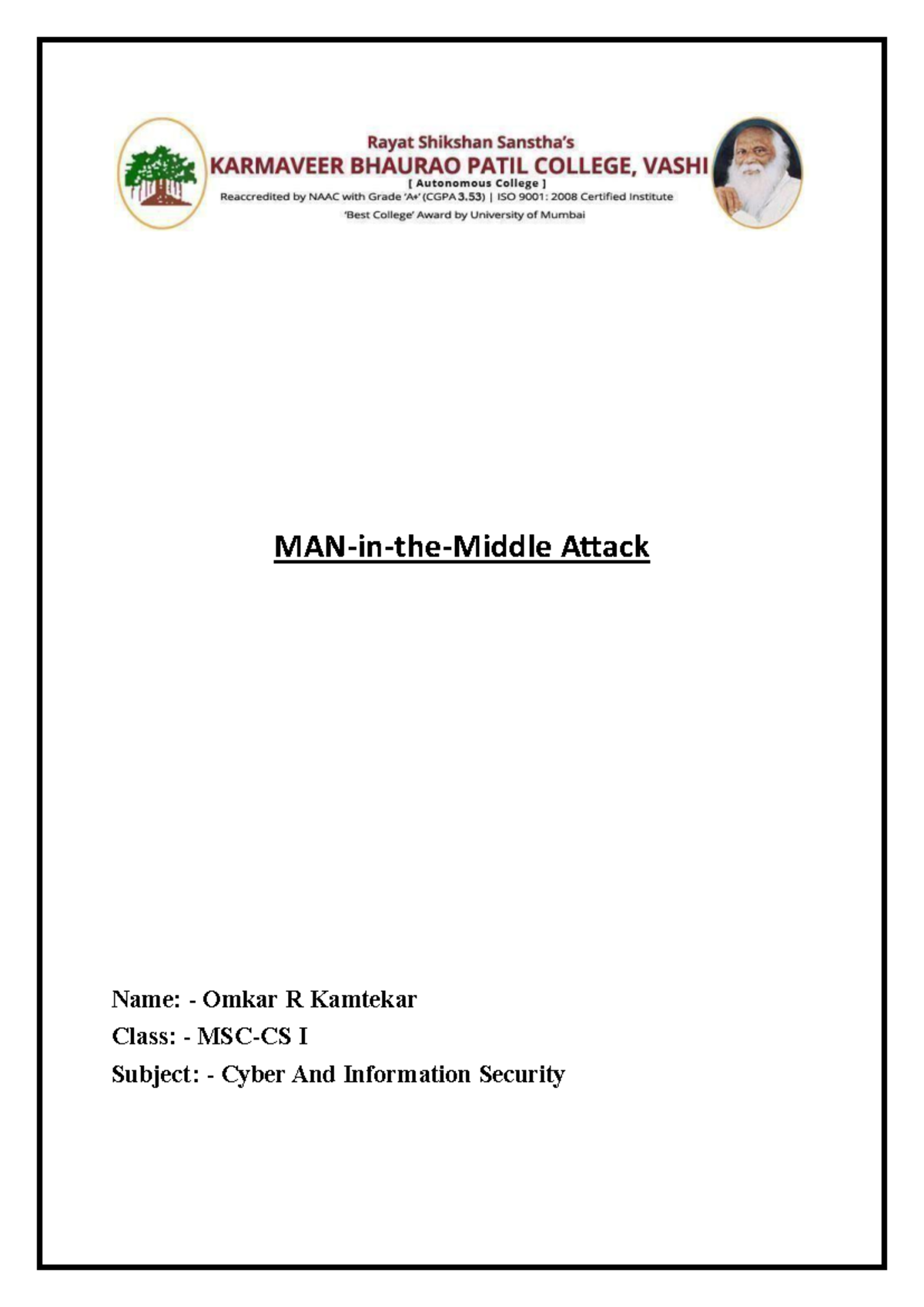 Case Study: MitM Attacks in Cyber & Info Security (CIS101) - Studocu