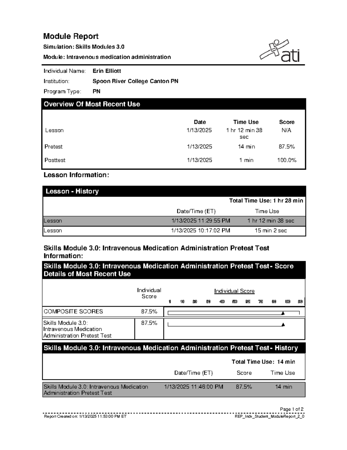 Skills Module 3.0 Report: Intravenous Medication Administration - Studocu