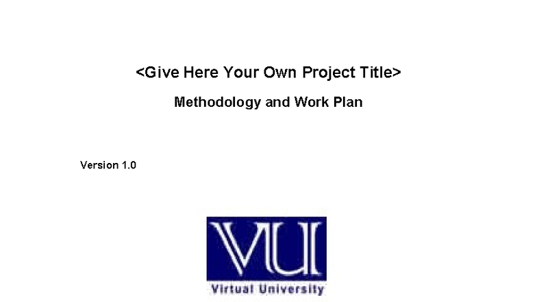 CS605 Project Methodology & Work Plan - Version 1.0 - Studocu