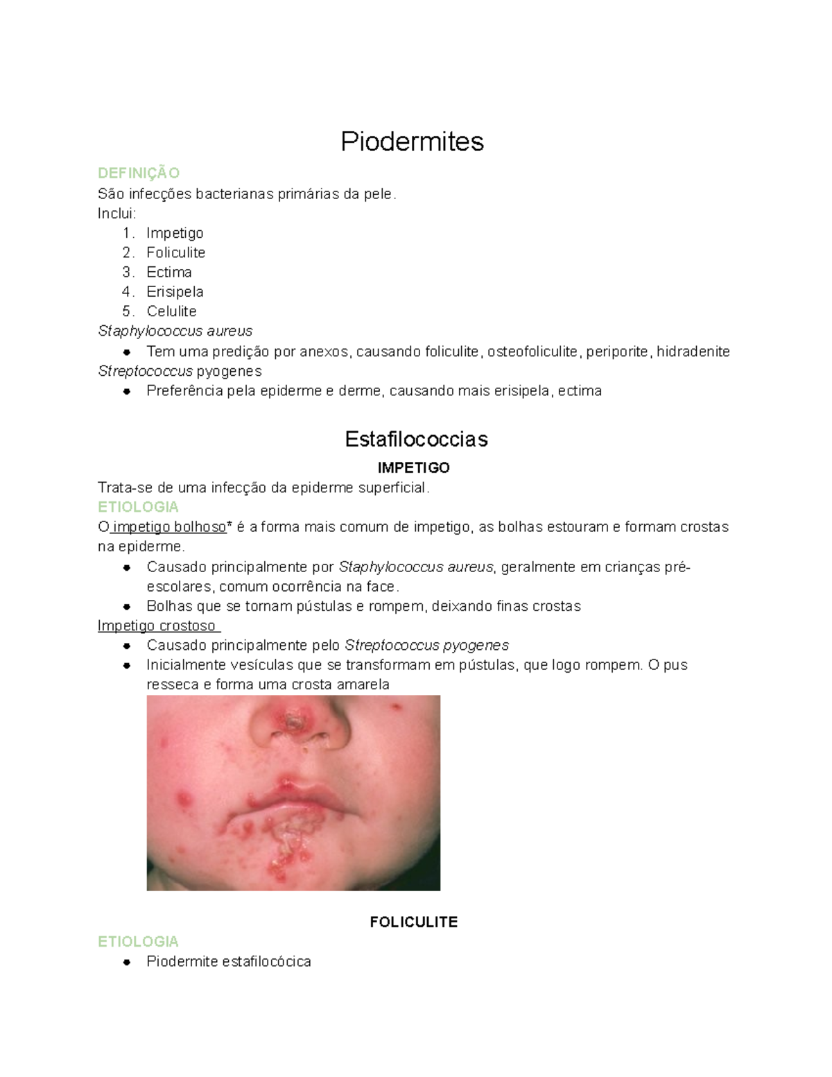Infecções de pele e partes moles - Piodermites DEFINIÇÃO São infecções ...