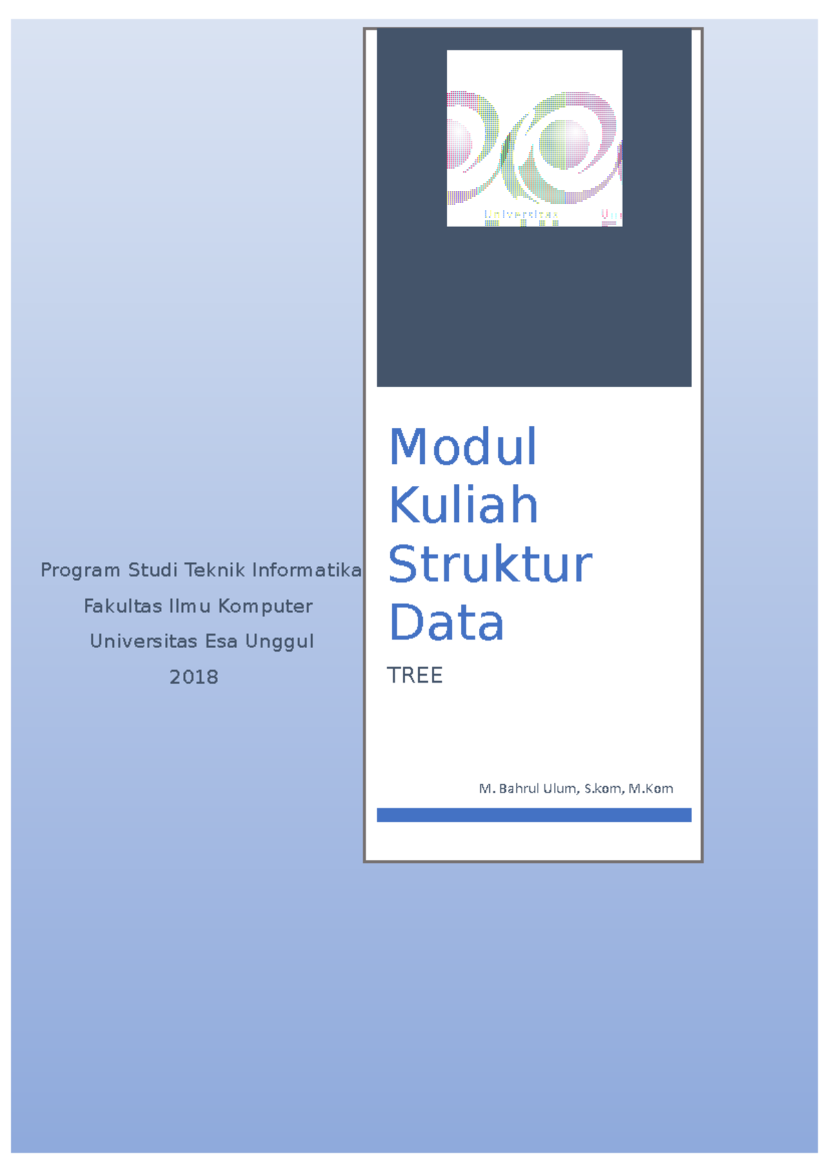 Modul Kuliah Struktur Data: Binary Tree (TKI-101) - Studocu