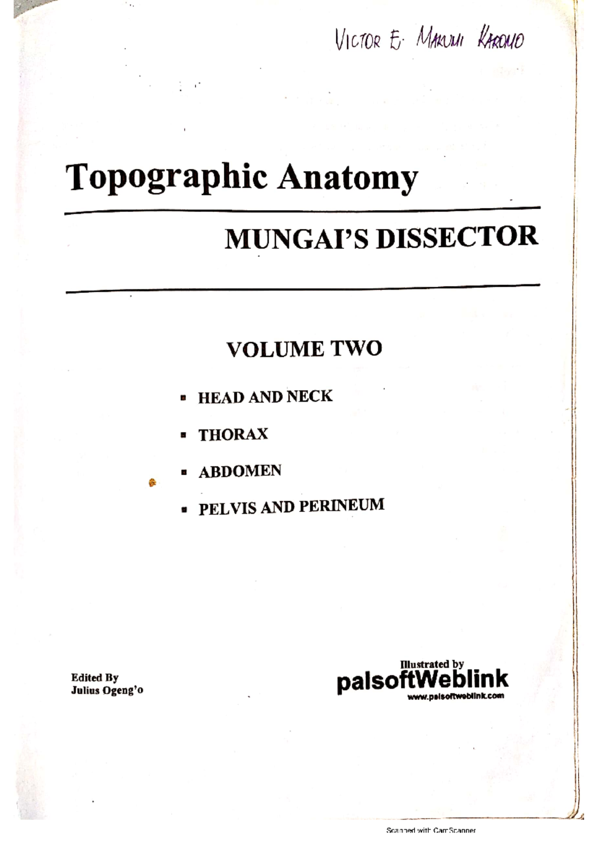 Topographic Anatomy Dissector Volume 2: Head, Neck, Thorax, Abdomen ...