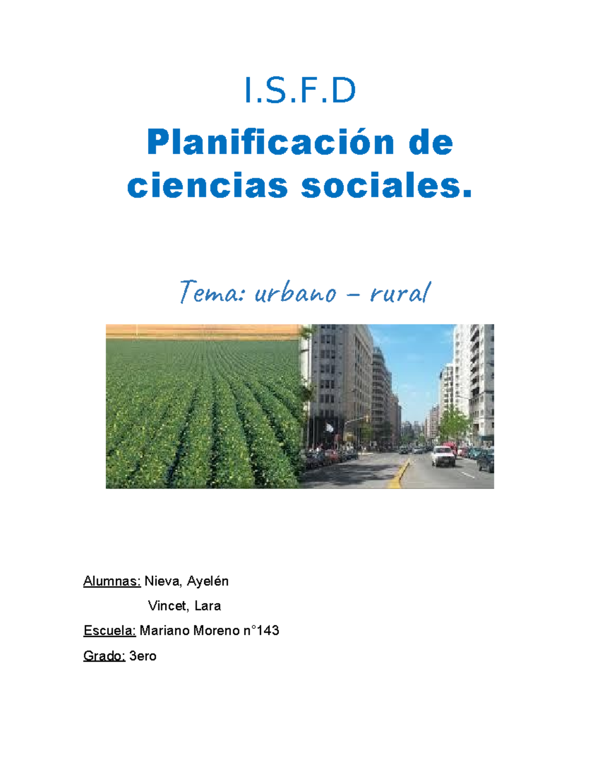 I.S.F.D Planificación de Ciencias Sociales: Espacios Urbanos y Rurales ...