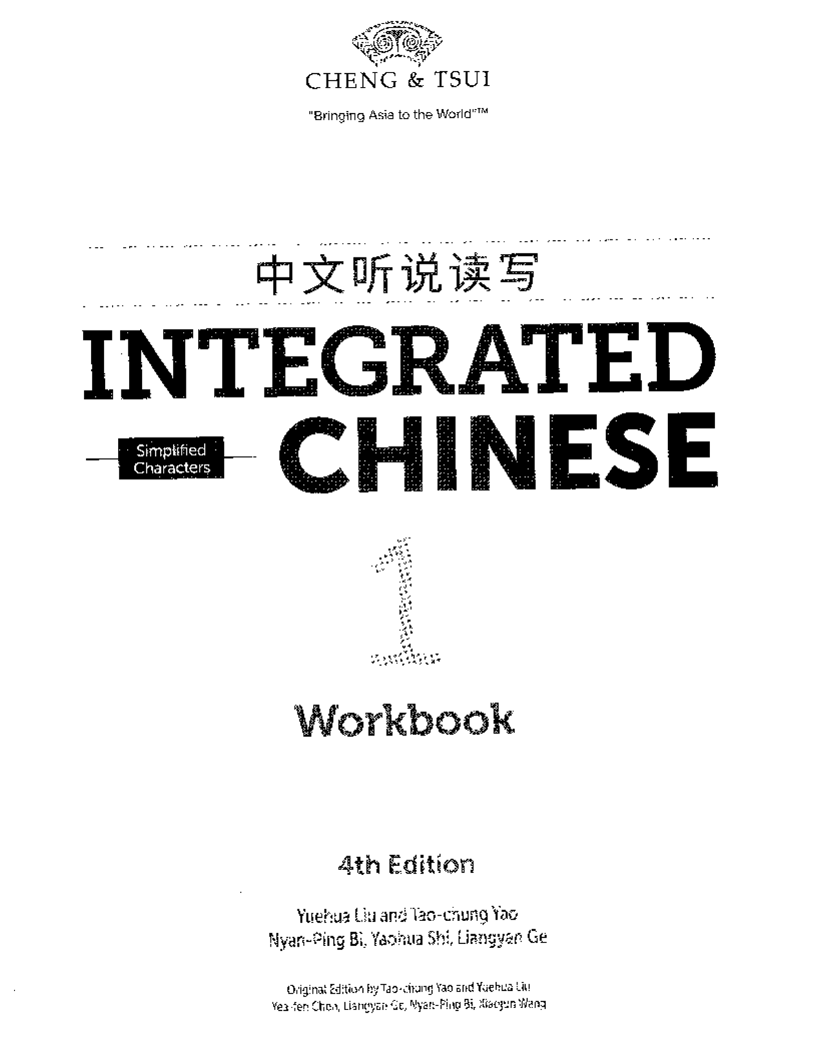 Integrated Chinese 1 Workbook: Lessons and Exercises Overview - Studocu
