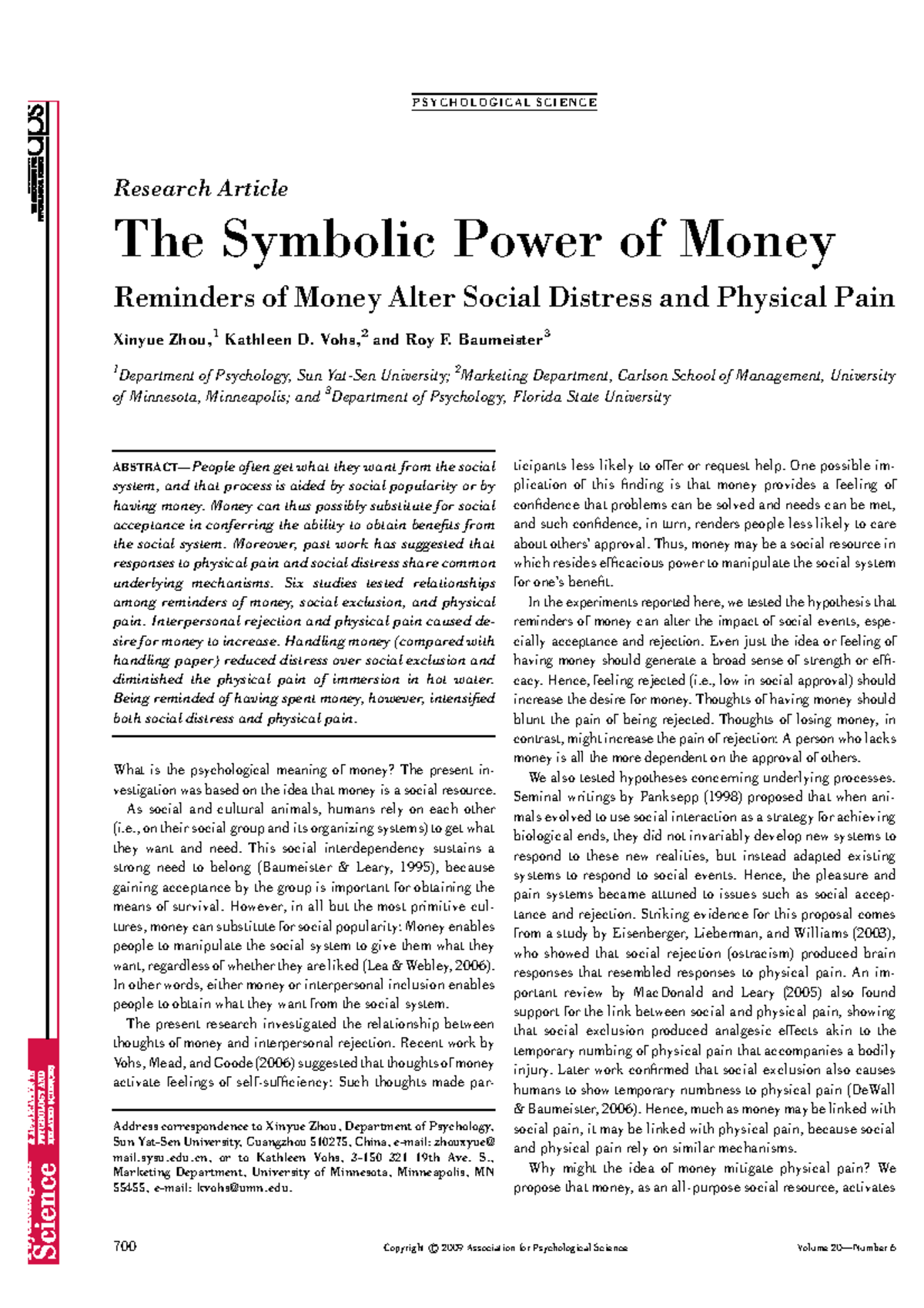 PSY 101 Research Article: The Impact of Money on Social Distress and ...