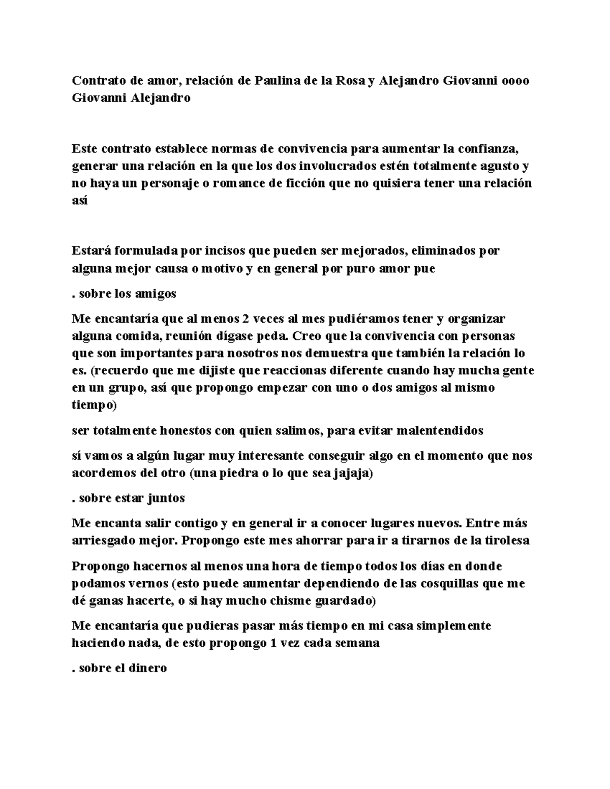 Contrato de amor - sobre los amigos Me encantaría que al menos 2 veces ...