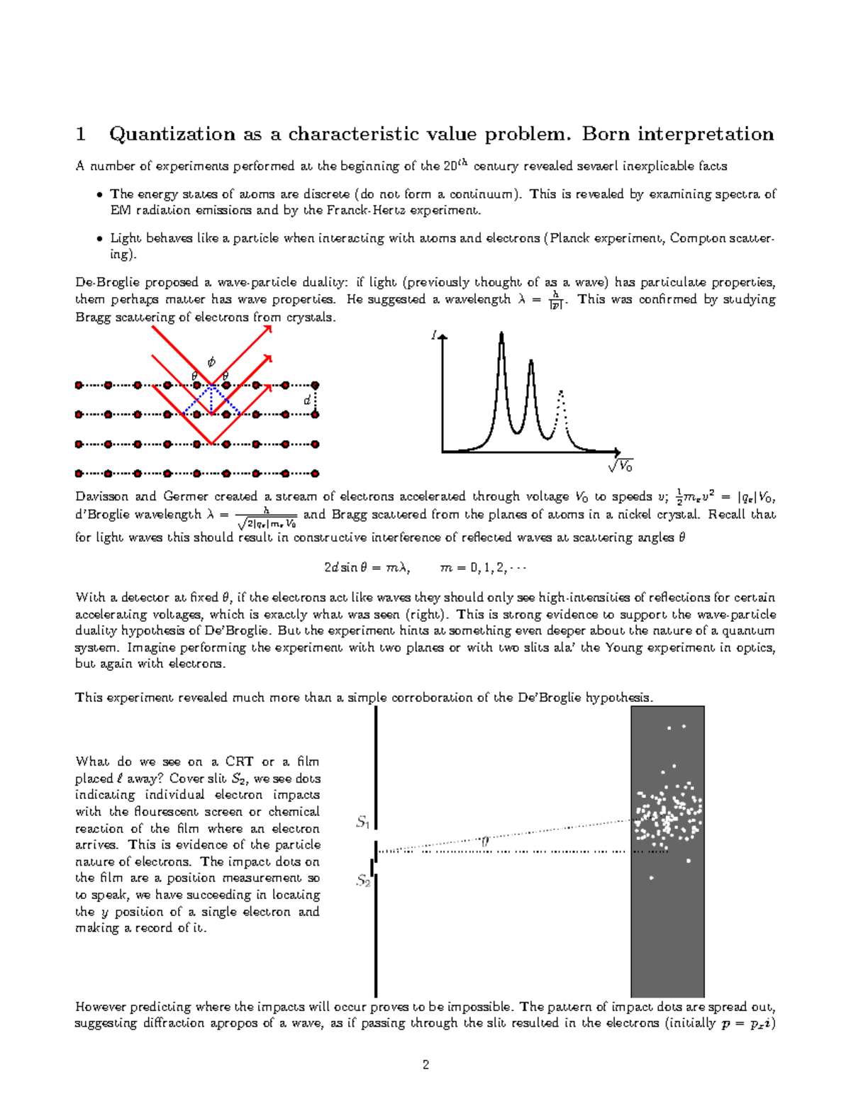 Lecture 1: Quantization and the Born Interpretation in Quantum ...