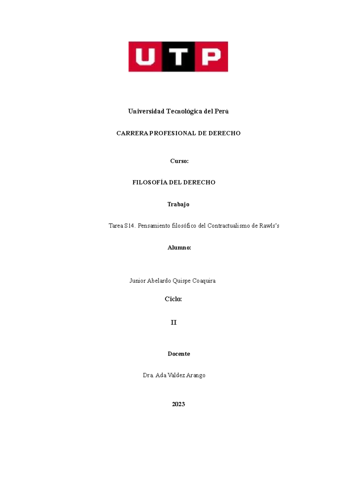 Tarea S14: Análisis del Contractualismo de Rawls y Estrategia Maximin ...