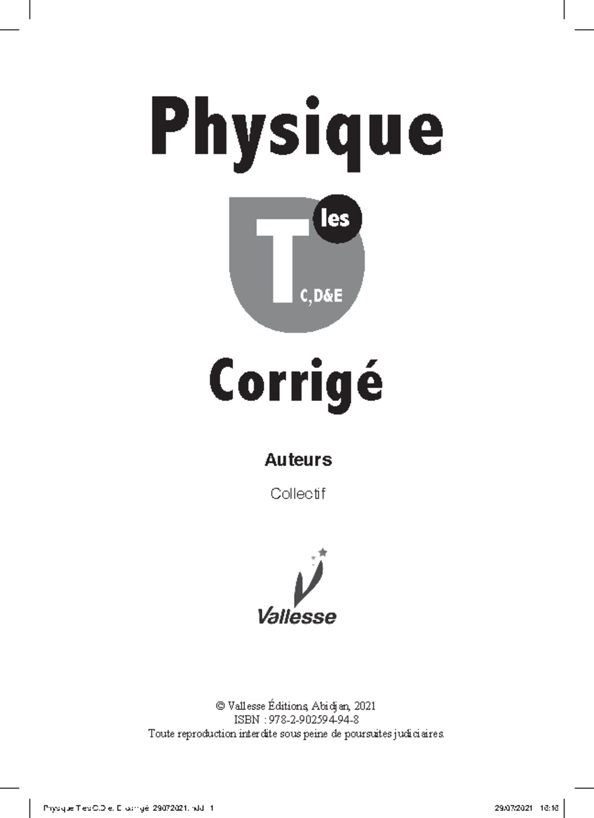 Corrigé de Physique pour Valesse PC-Tles C, D & E - Mécanique - Studocu