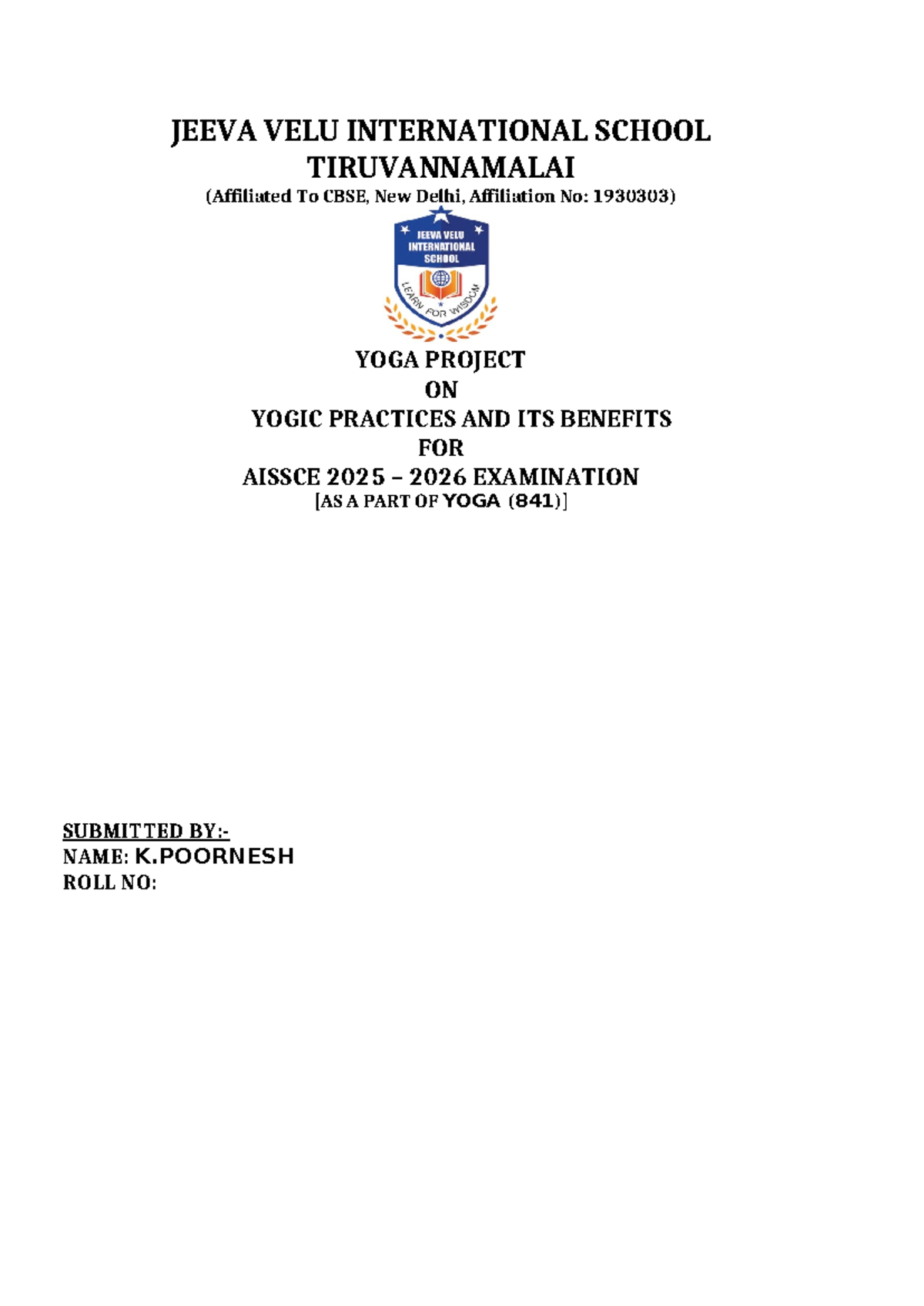 YOGA Project on Yogic Practices & Benefits for AISSCE 2025-2026 - Studocu