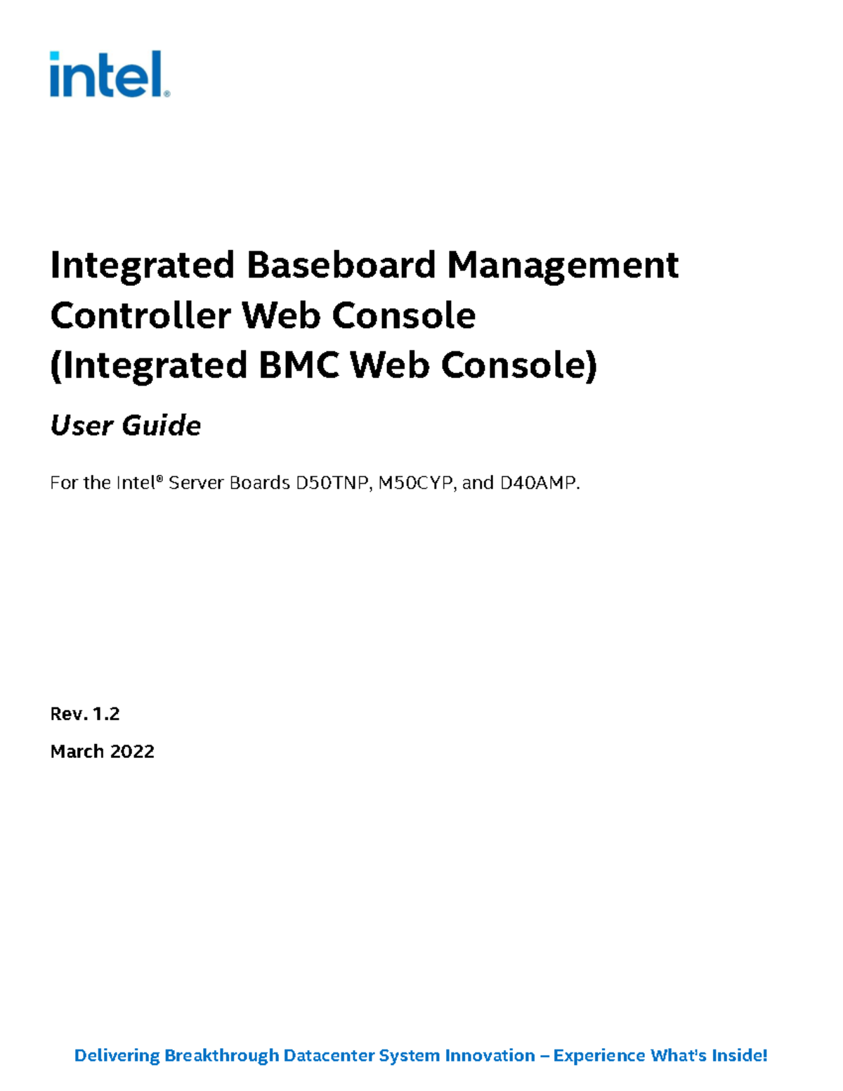 Integrated BMC Web Console User Guide for Intel Server Boards D50TNP ...