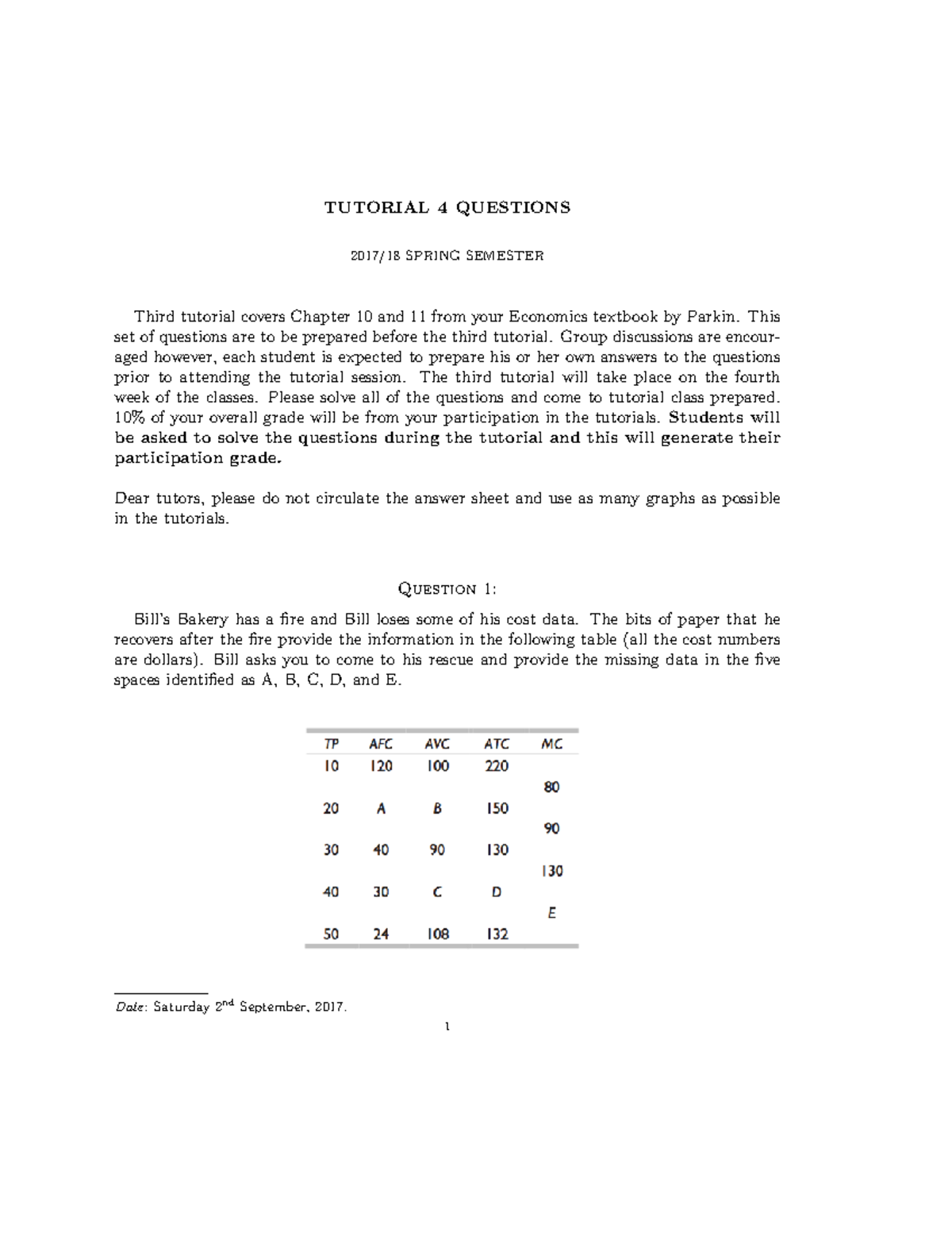 Tutorial 4 Questions w Answers - TUTORIAL 4 QUESTIONS 2017/18 SPRING ...
