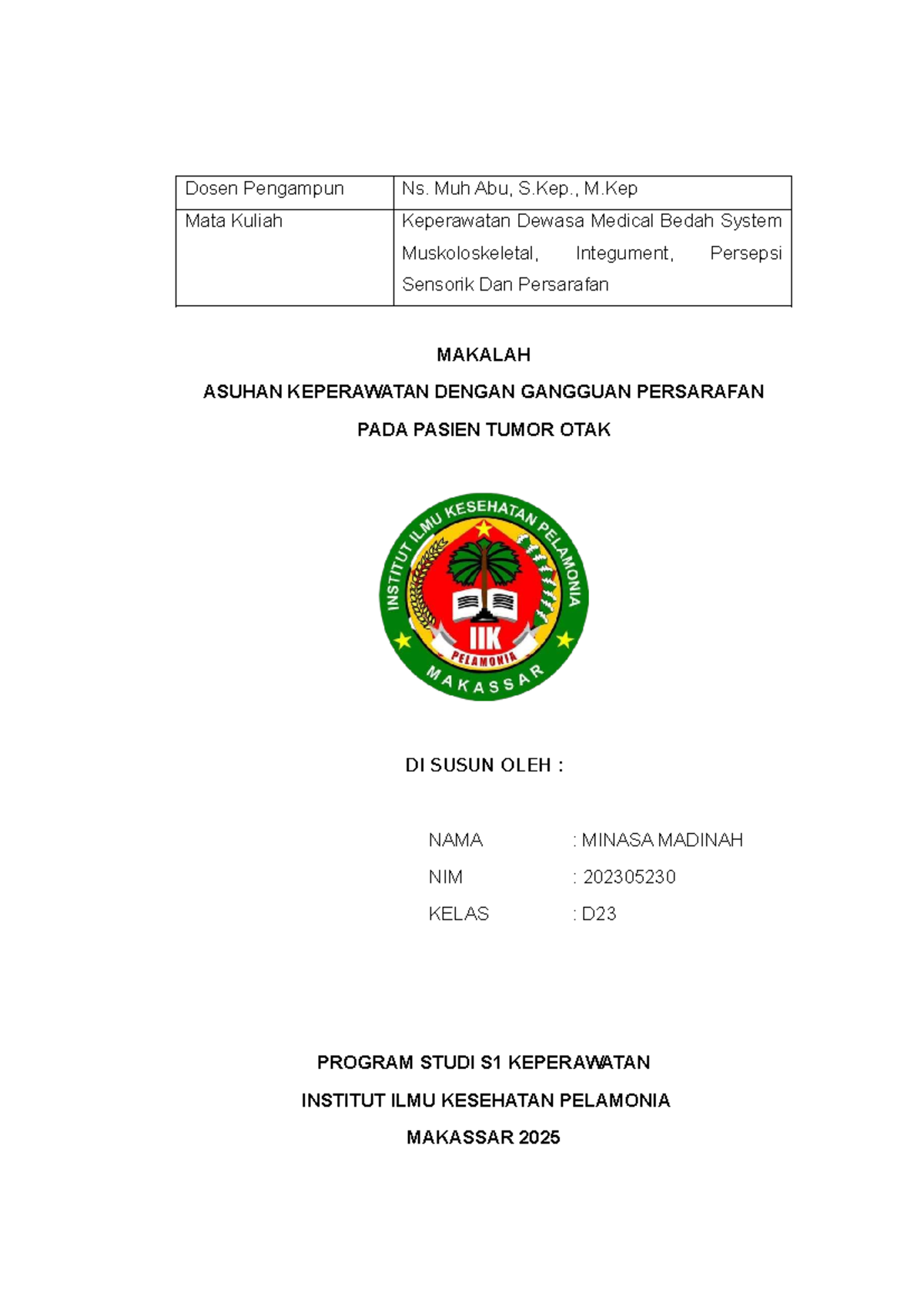 Makalah Asuhan Keperawatan Tumor Otak - Kelas D23 S1 Keperawatan - Studocu