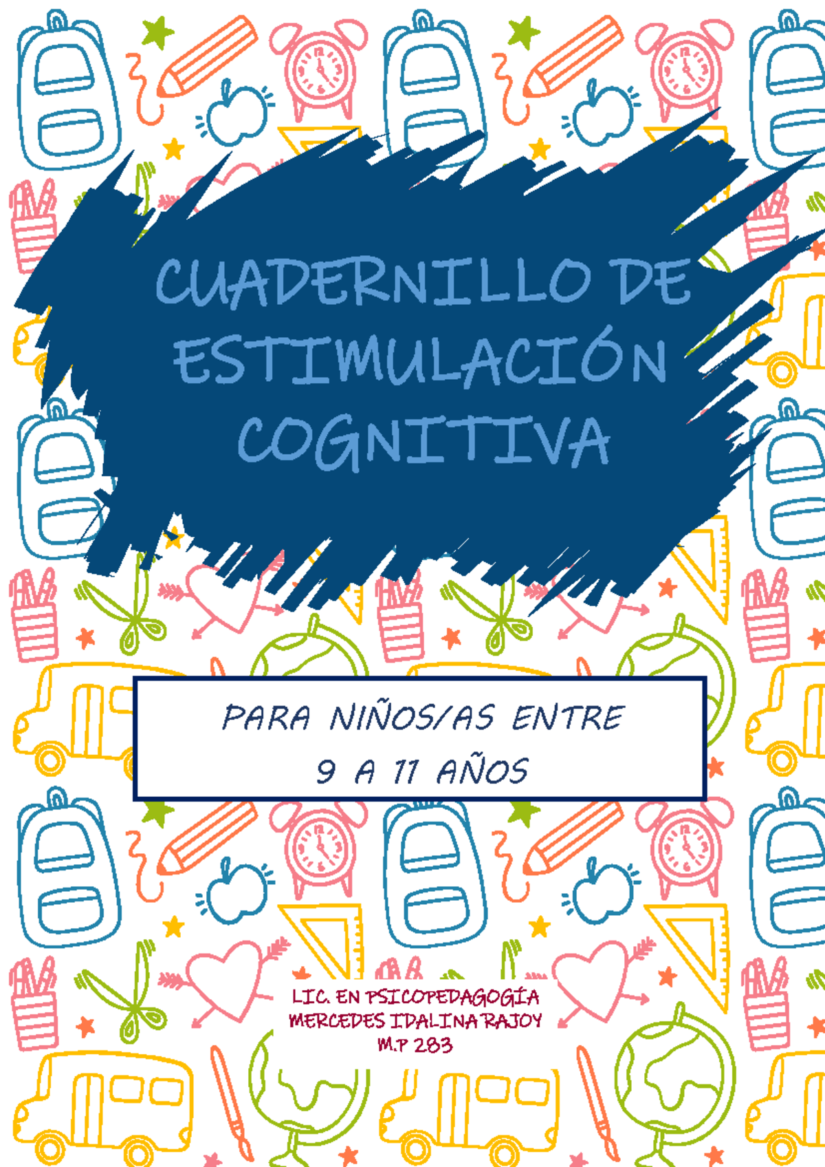 Cuadernillo de Estimulación Cognitiva para Niños 9-11 Años - Studocu