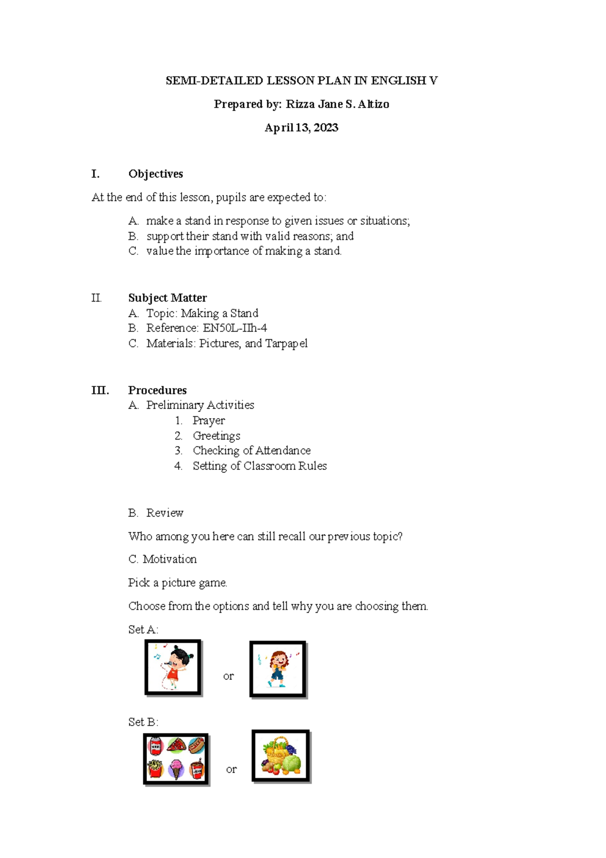 SEMI-DETAILED LESSON PLAN IN ENGLISH V: Making a Stand - Studocu