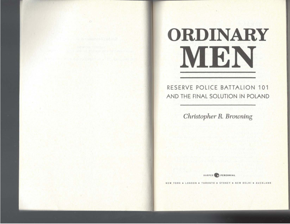 Browning's "Ordinary Men" - Insights on Reserve Police Battalion 101 ...