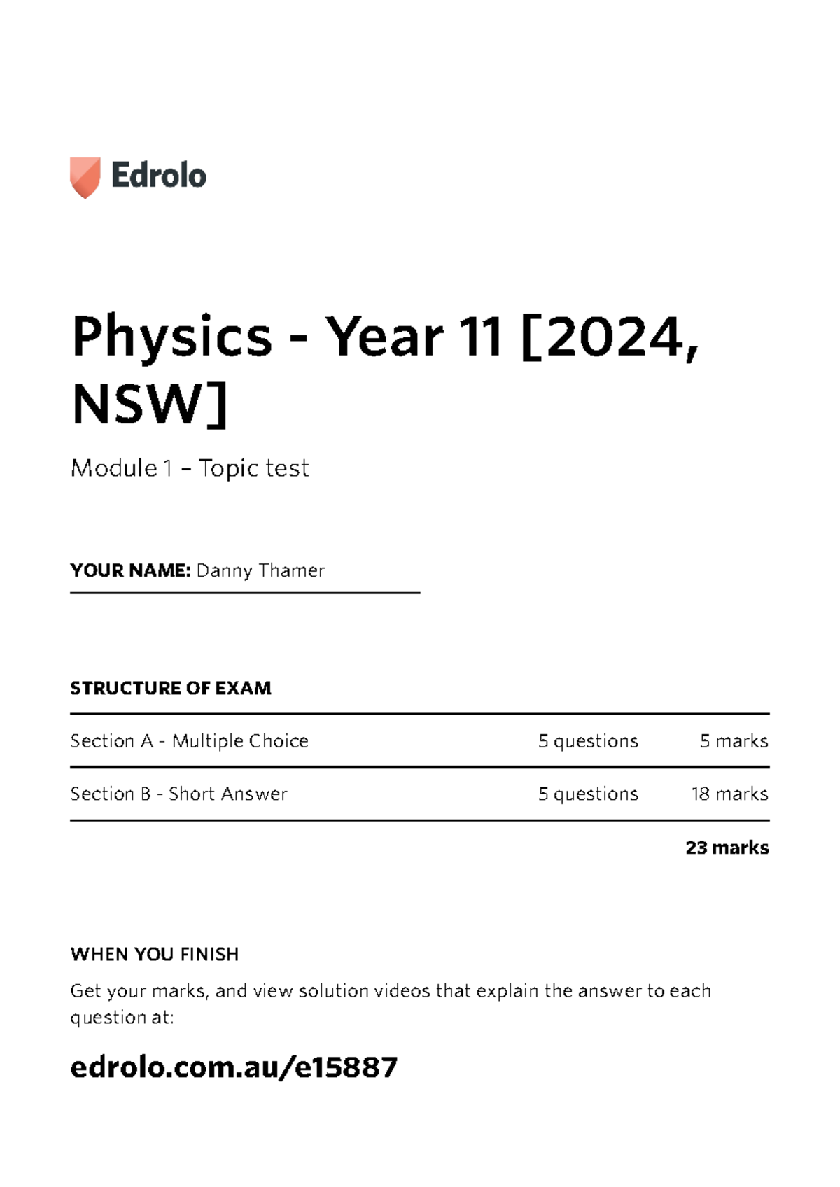 Physics - Year 11 [2024, NSW] – Module 1 Topic Test Review - Studocu