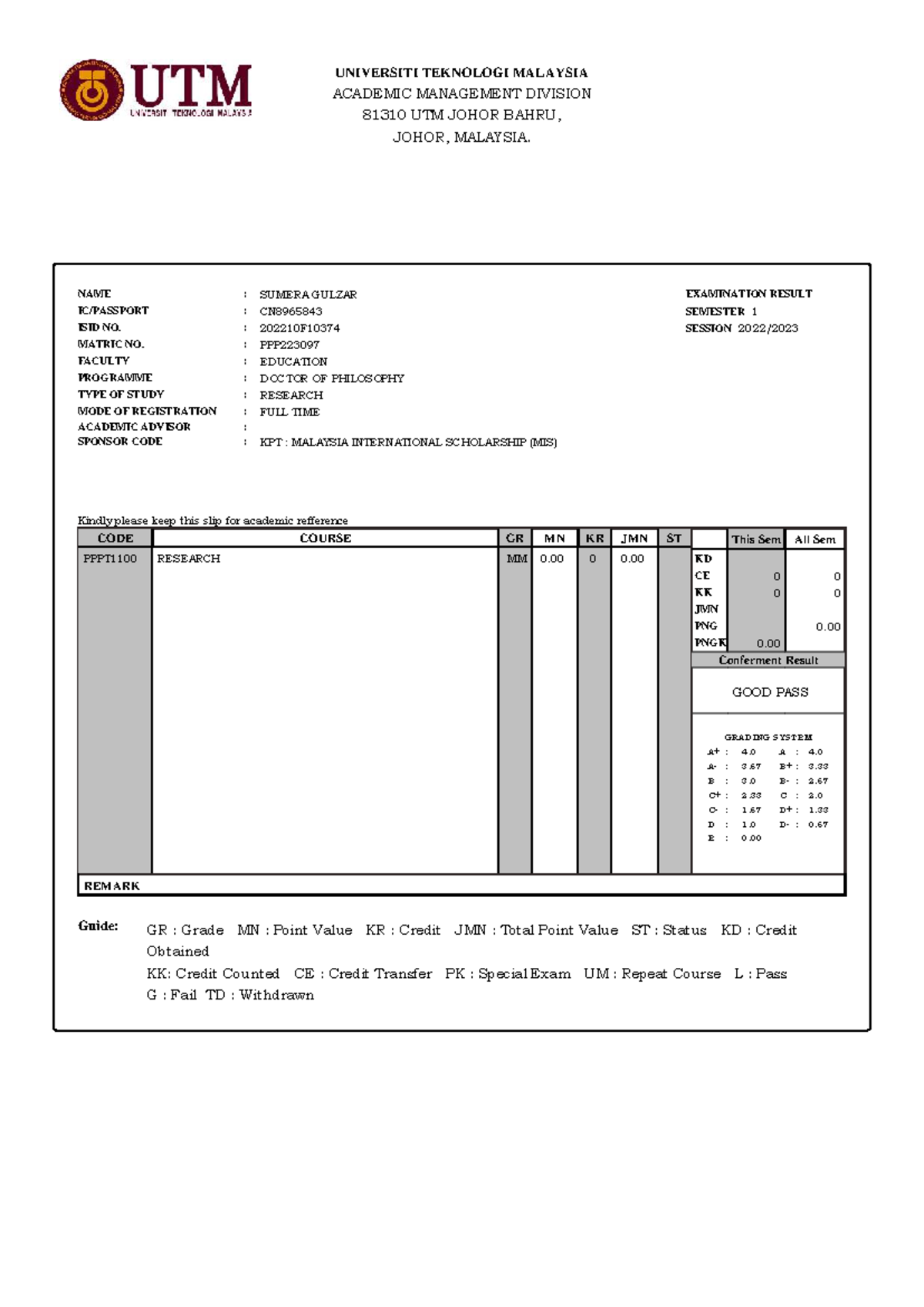 Examination Result Slip for PhD Research - 81310 UTM - Studocu