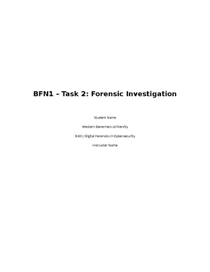 D431 Task 2 - Task 2 - D Forensic Investigation A1: Creation of Report ...