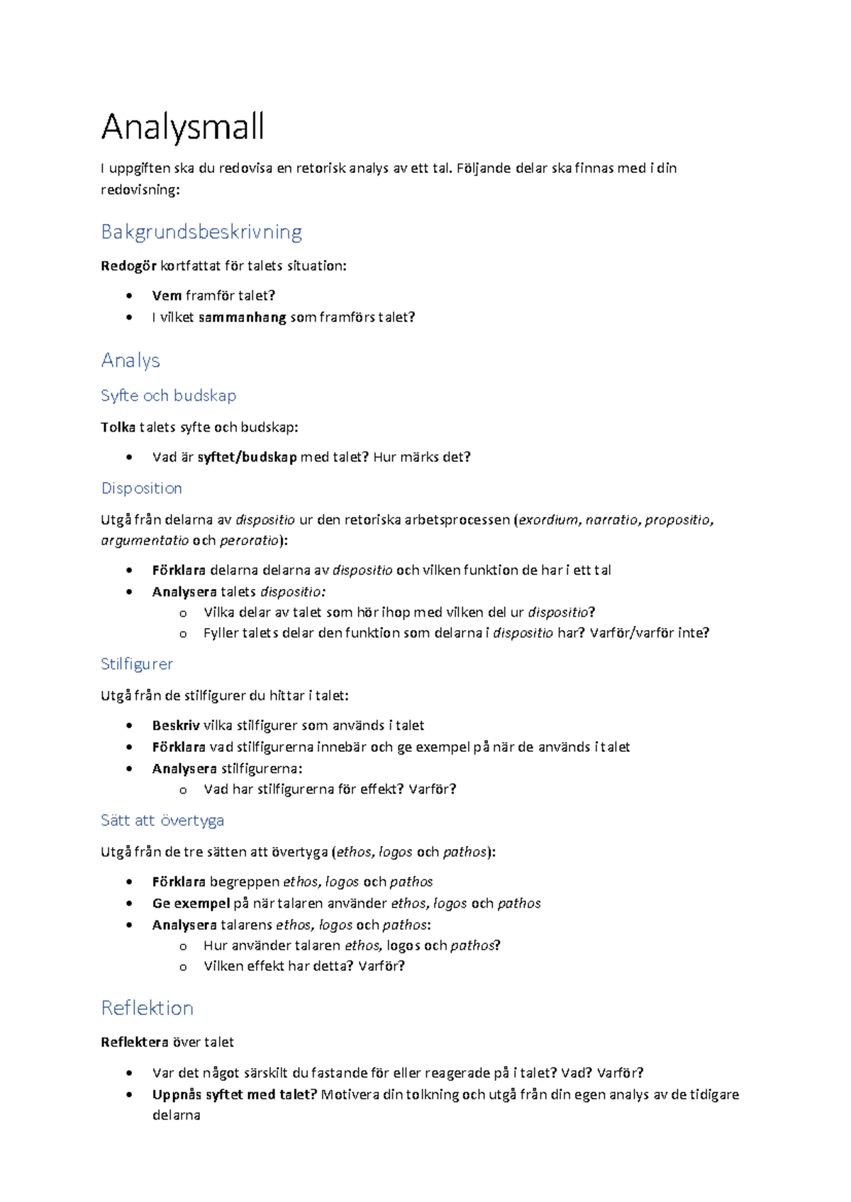 Analysmall retorikanalys - Analysmall I uppgiften ska du redovisa en retorisk analys av ett tal ...