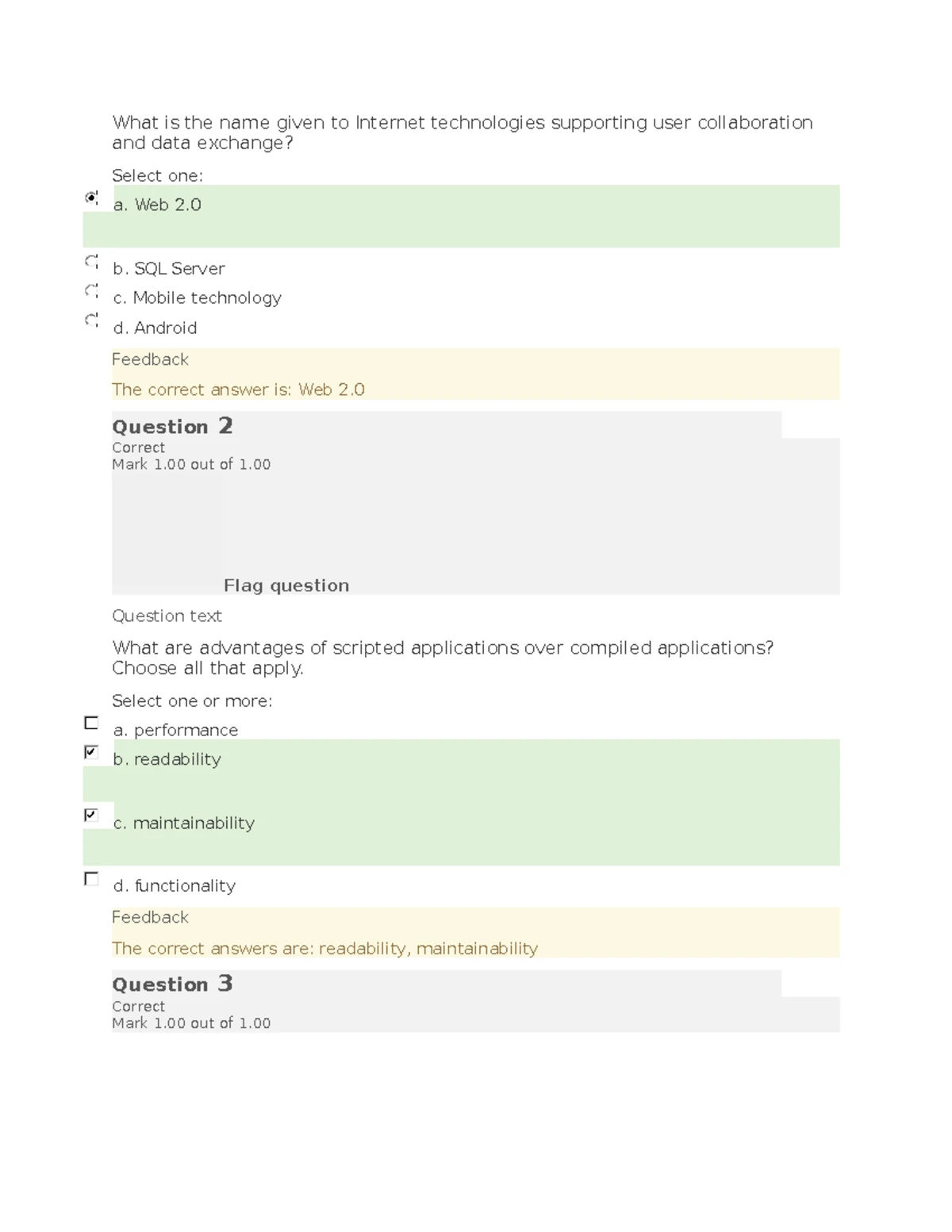 Graded Quiz Unit 3 Attempt review - Question 1 Correct Mark 1 out of 1 ...