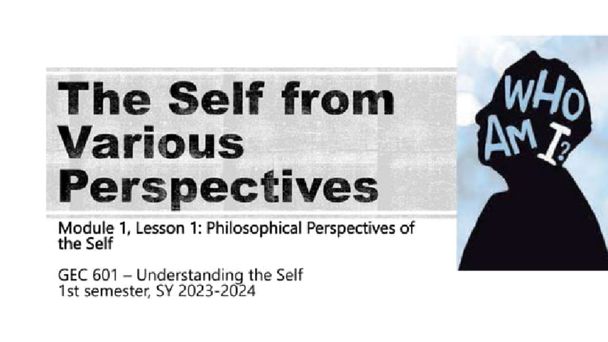 Lesson 1.1 The Self - .... - The Self from WH Various AM 2 Perspectives ...
