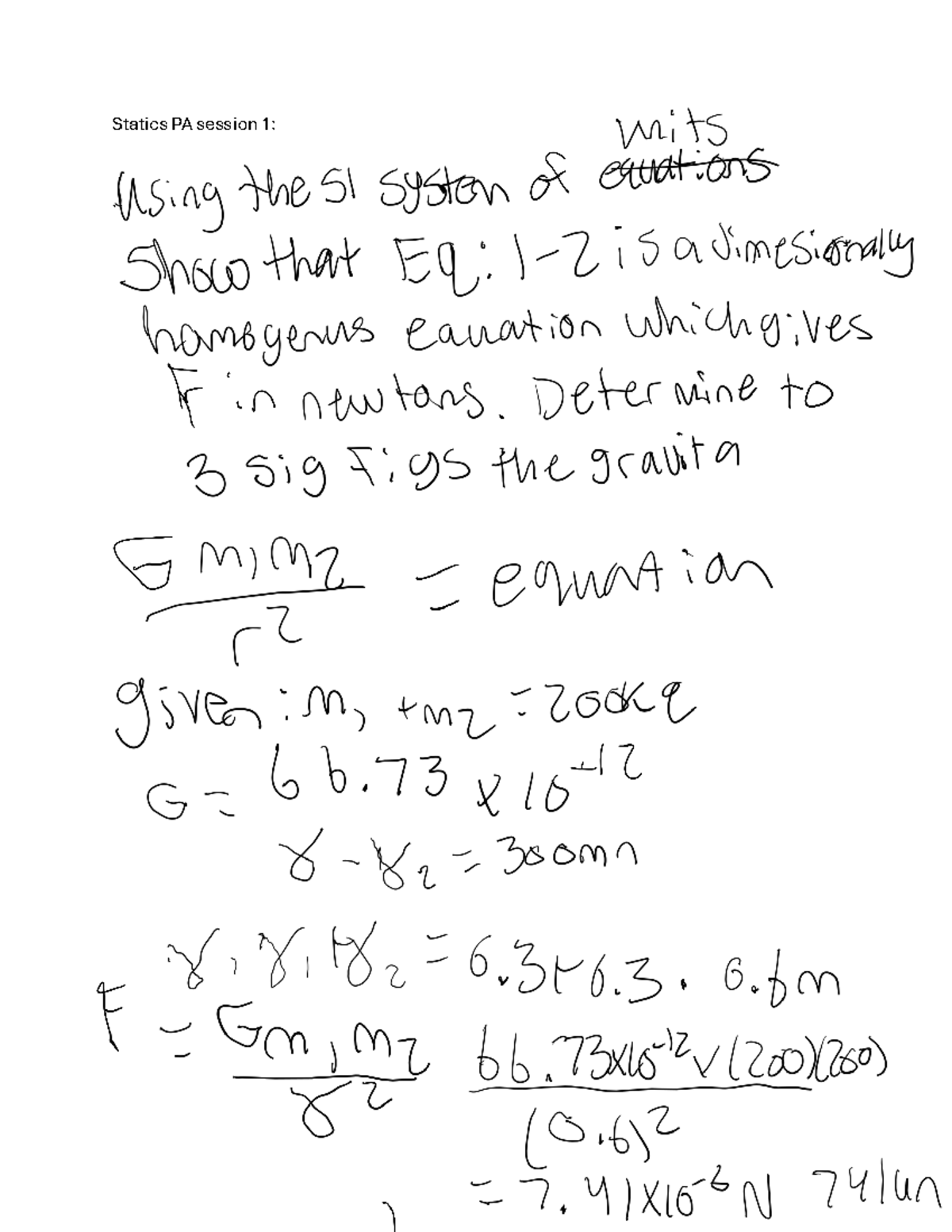 Statics problem - Statics PA session 1: mits using the SI system of ...