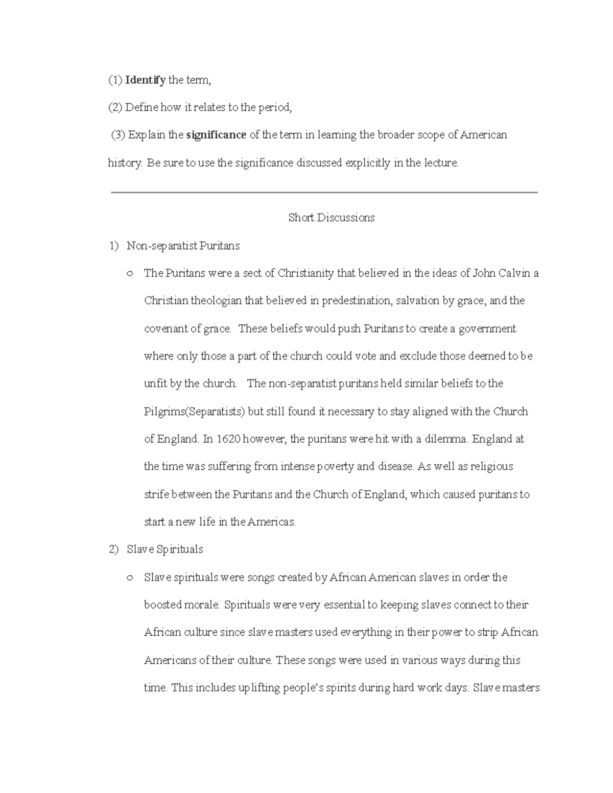 Short - (1) Identify the term, (2) Define how it relates to the period ...