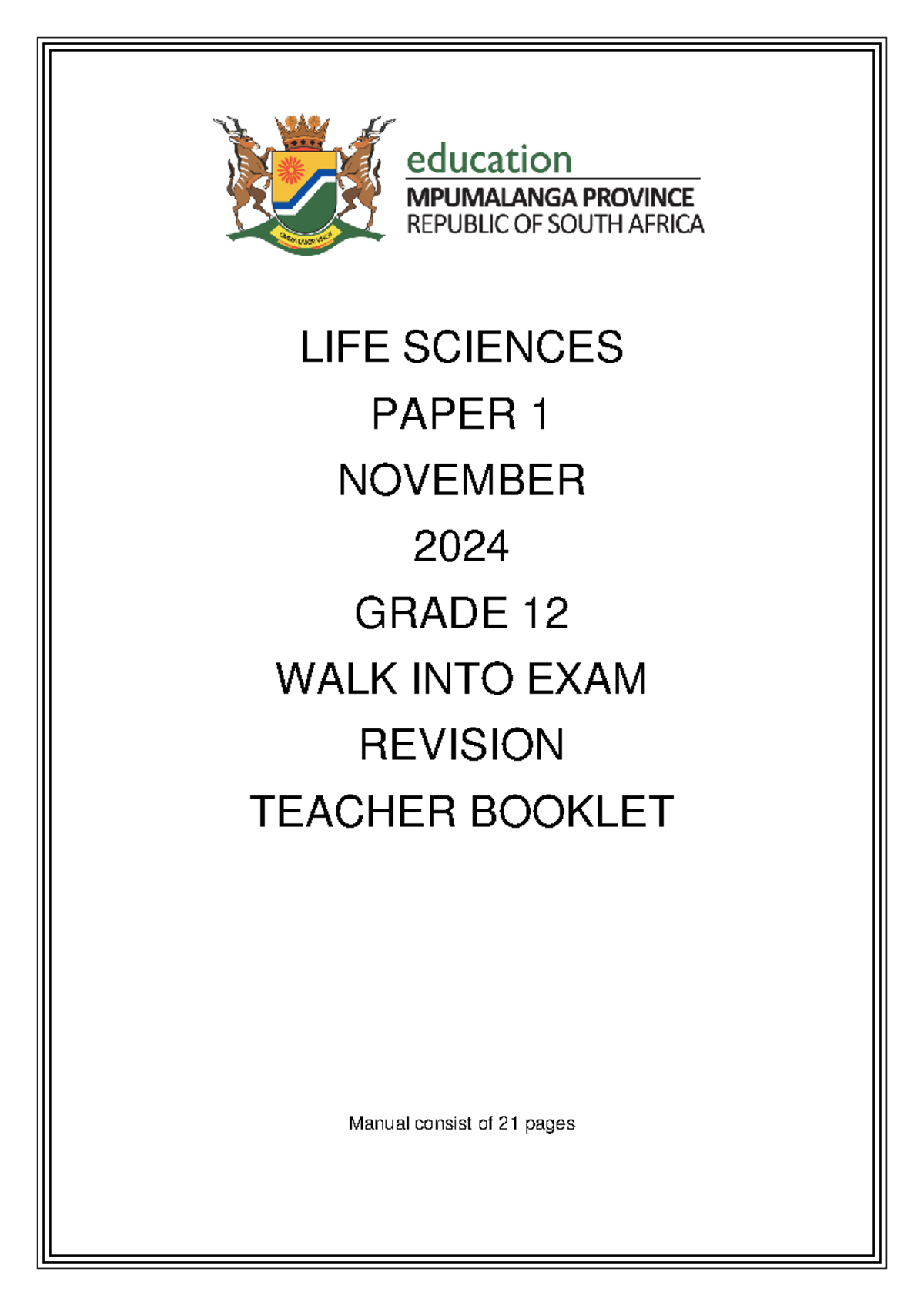 Grade 12 Life Sciences P1 Walk Into Exam Revision Teacher Booklet 2024 ...