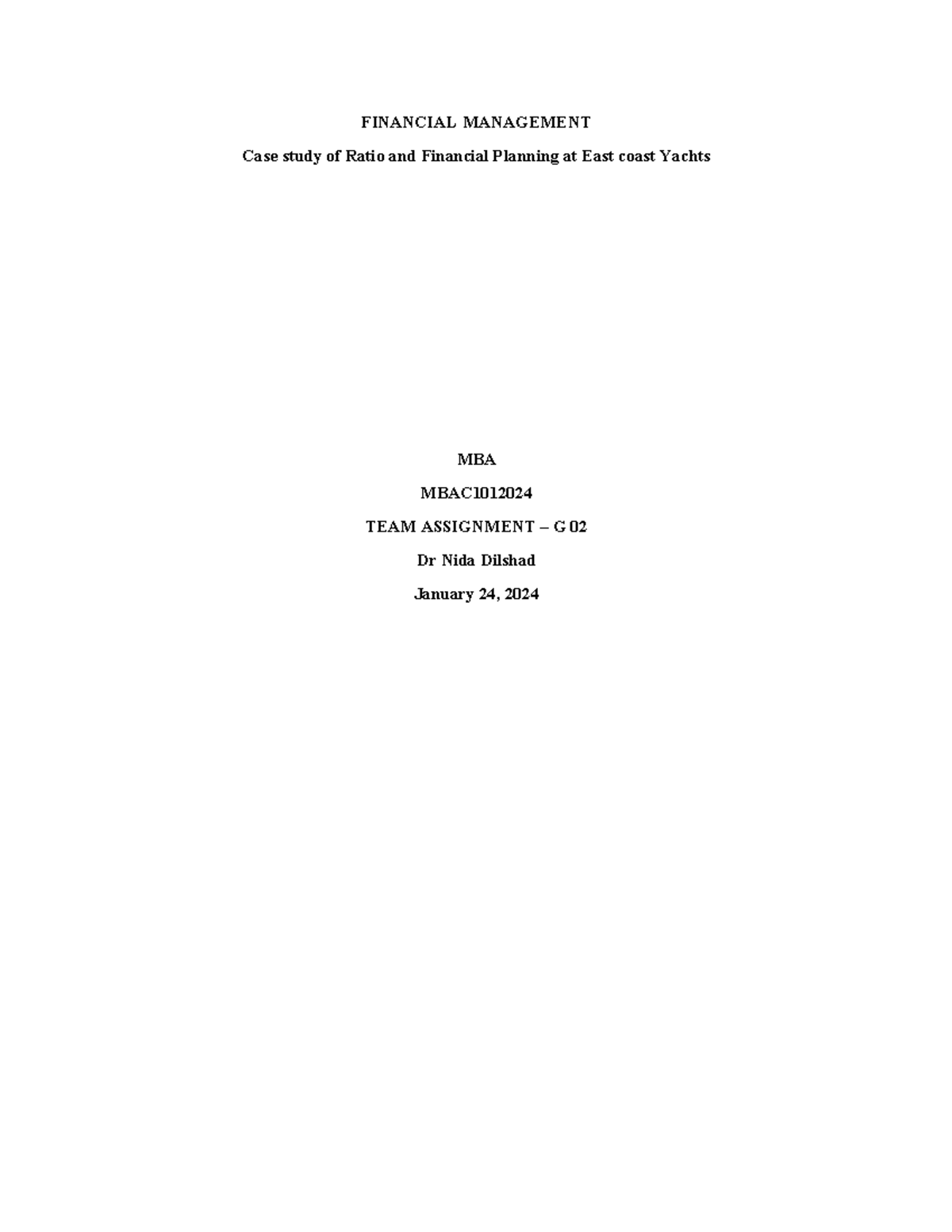 Financial Management Case Study: Ratio & Planning - MBA MBAC G02 - Studocu